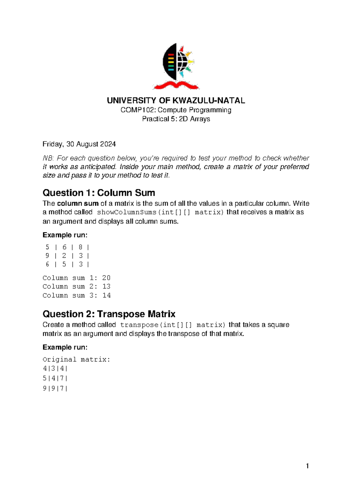 Practical 5 - 2D Arrays - 2024 prac 5 - UNIVERSITY OF KWAZULU-NATAL COMP102: Compute Programming ...