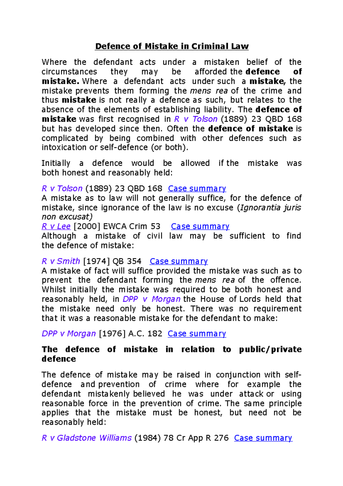 Defence of Mistake - Where a defendant acts under such a mistake, the ...