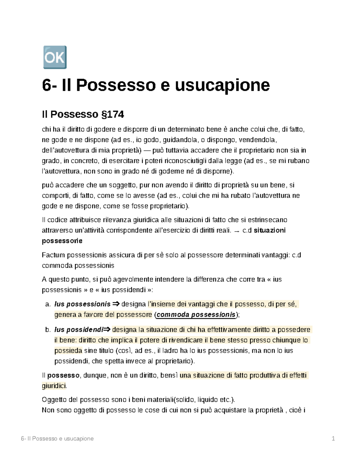 6- Il Possesso e usucapione - É 6- Il Possesso e usucapione Il Possesso ...