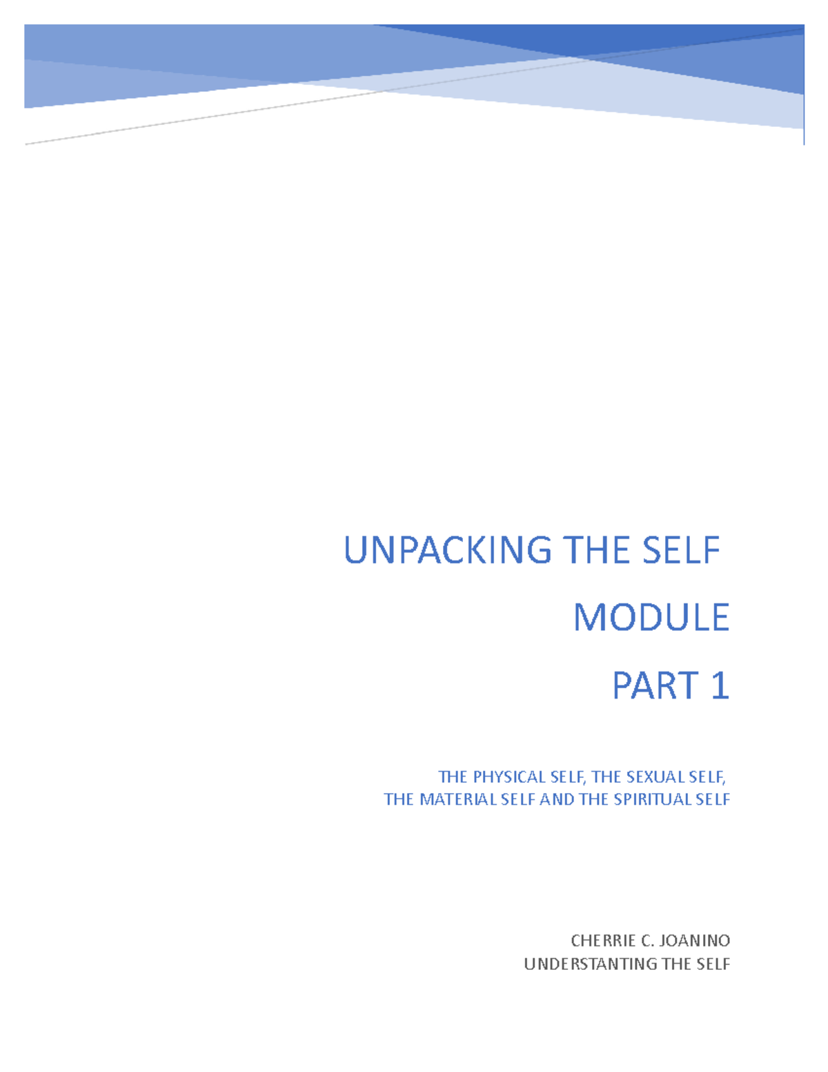 Unpacking THE SELF Module PART 1 UNDERSTANDING THE SELF - CHERRIE C ...