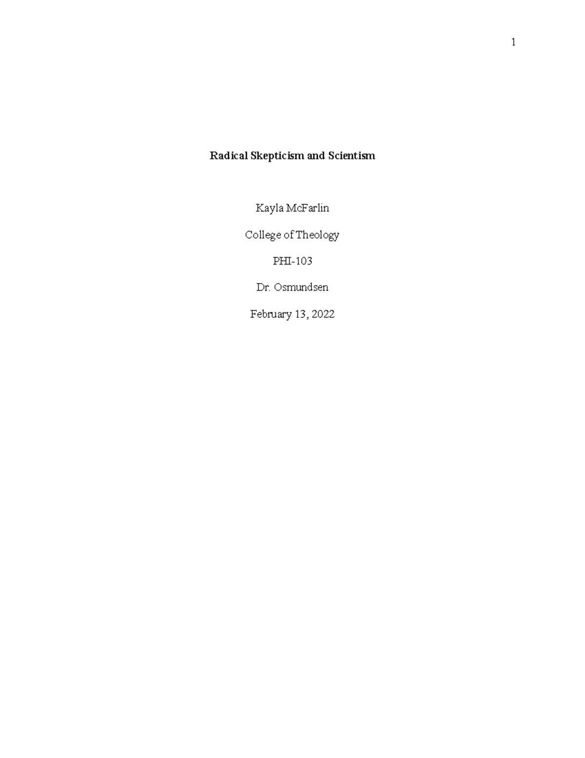 Radical Skepticism and Scientism - Osmundsen February 13, 2022 Radical ...