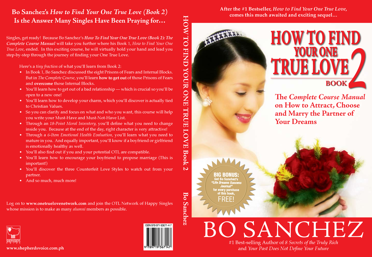 Bo sanchez s how to find your one true love book 2 how - BIG BONUS: Get ...