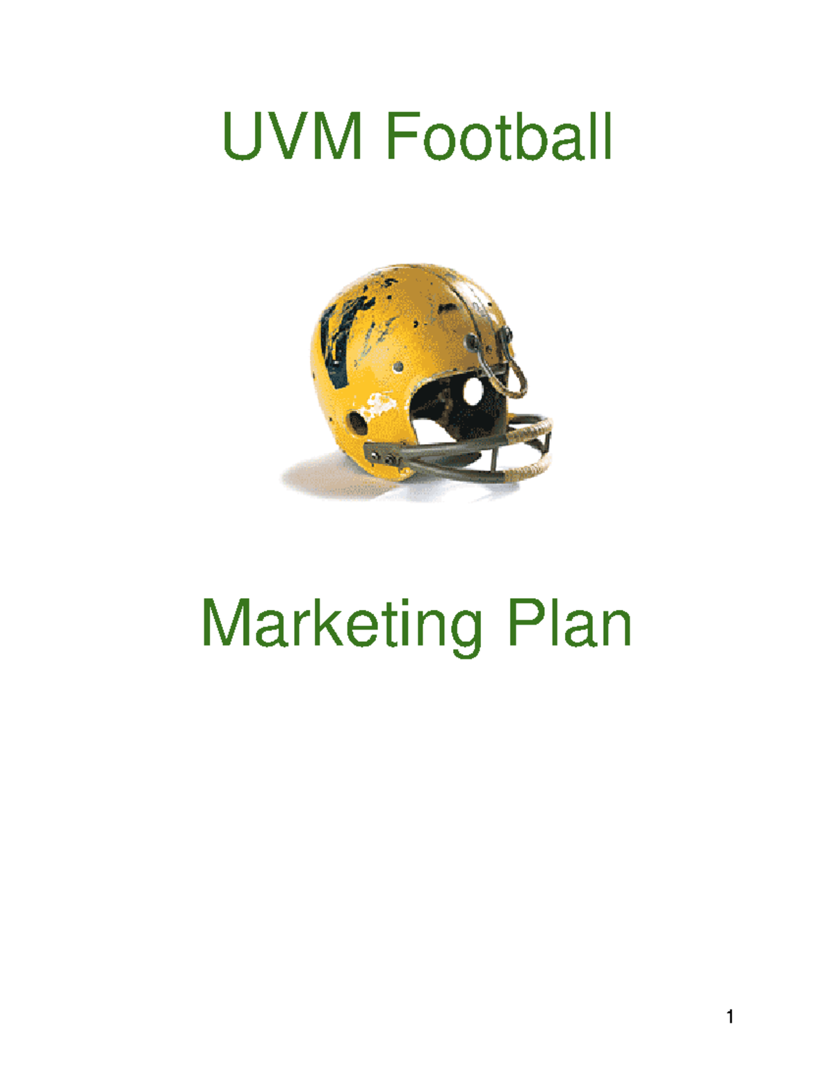 Football Marketing Plan - UVM Football Marketing Plan Table of Contents ...