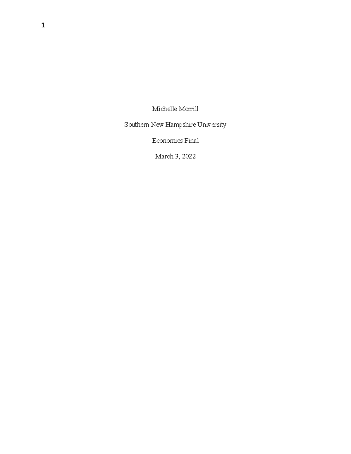 Economics final - Michelle Morrill Southern New Hampshire University ...