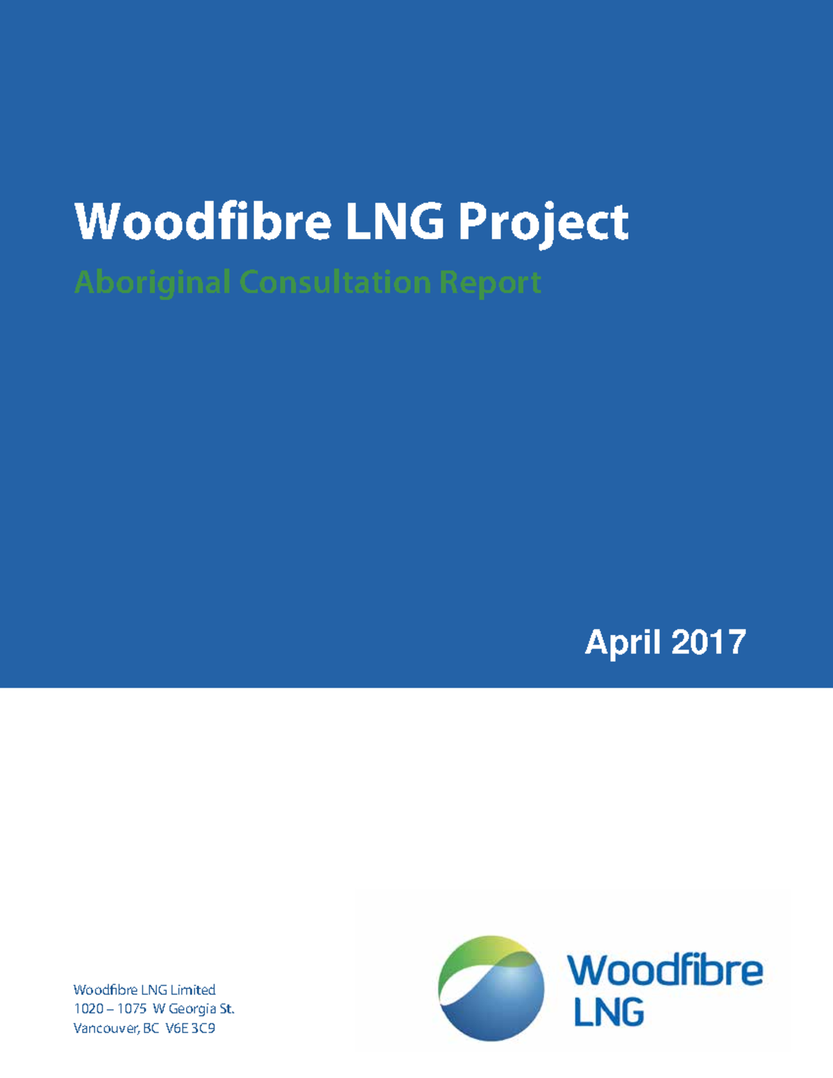 170407 Aboriginal Consultation Report for Amendment Final - Woodfibre ...