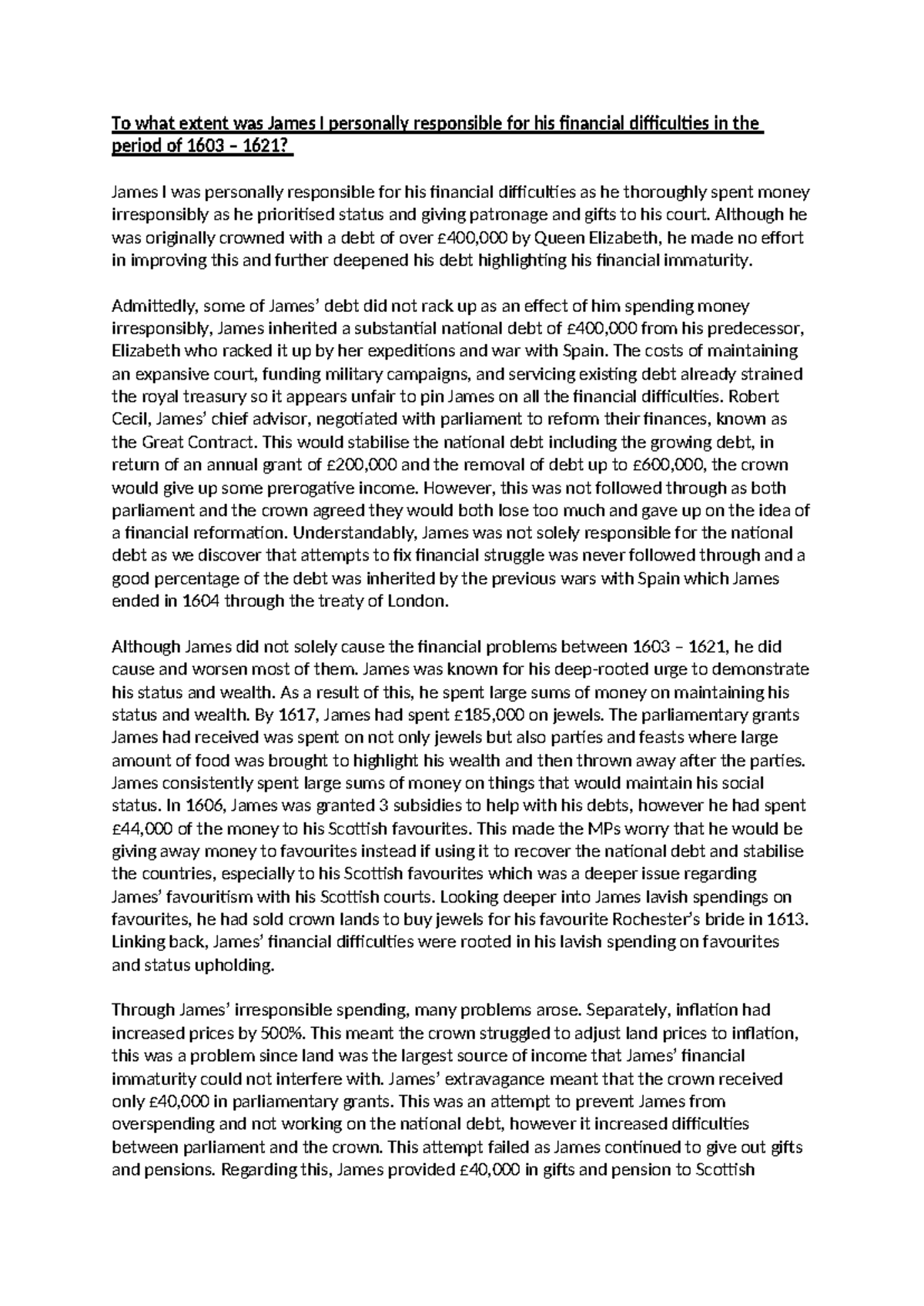 James finance essay new - To what extent was James I personally ...