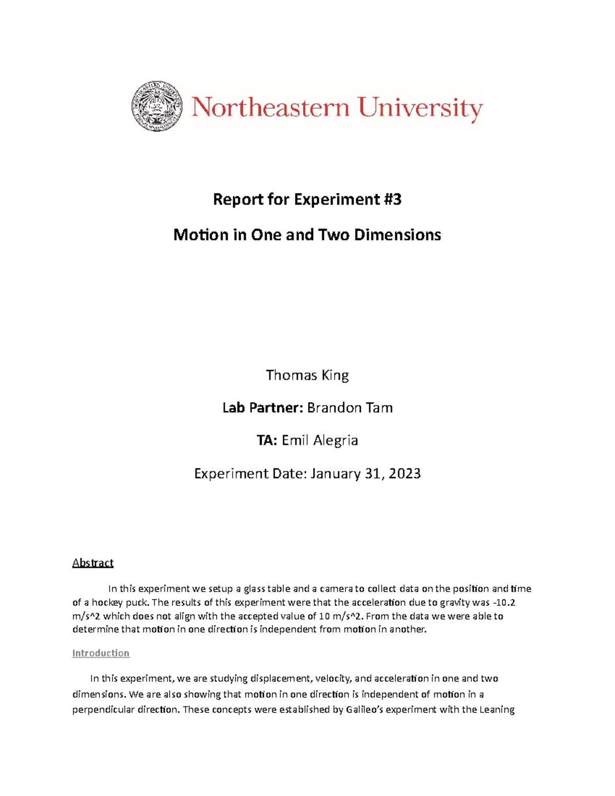 Thomas King Lab 1152Experiment 3 - Report for Experiment Motion in One and Two Dimensions Thomas ...