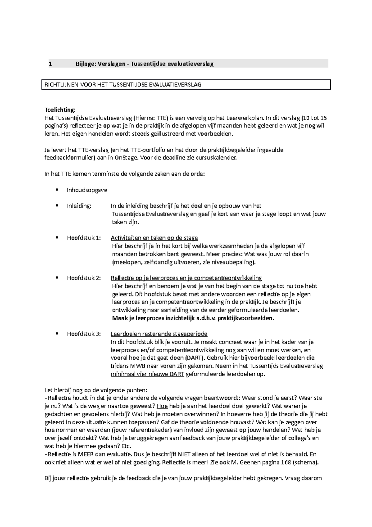 Bijlage- TTE - 1 Bijlage: Verslagen - Tussentijdse evaluatieverslag ...