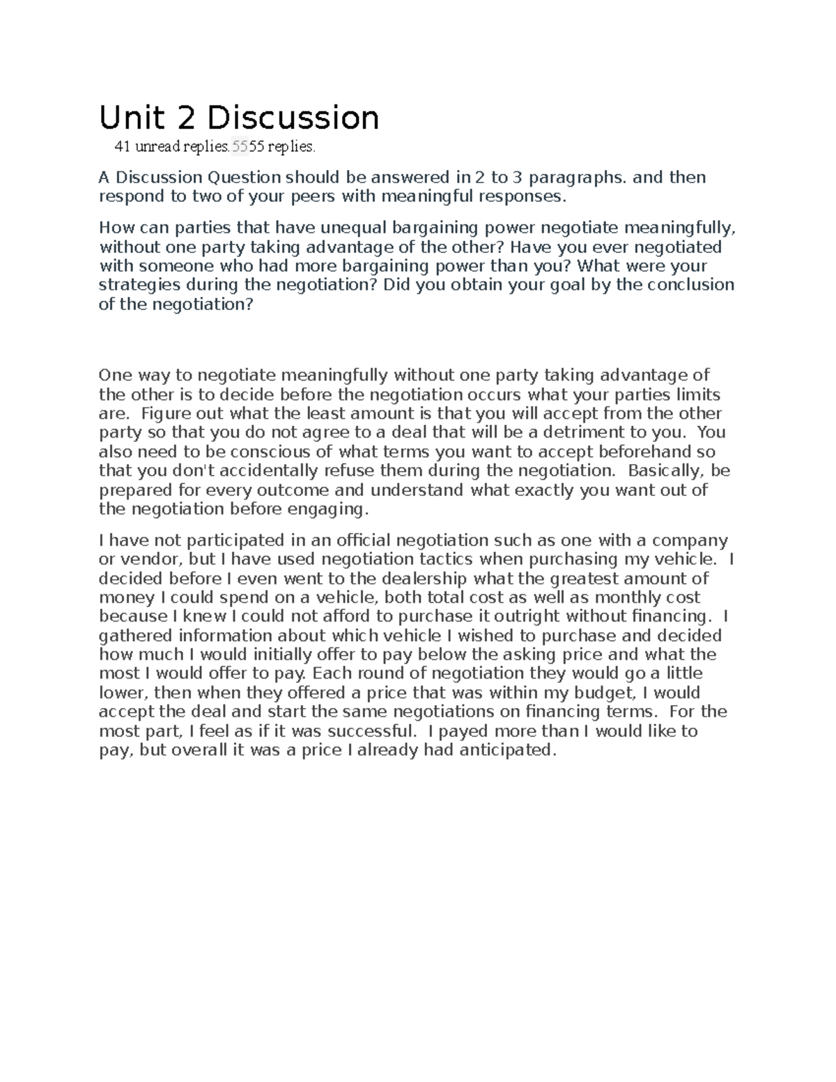 BUS 203 Unit 2 Discussion - Unit 2 Discussion 41 41 unread replies. 55 55 replies. A Discussion ...