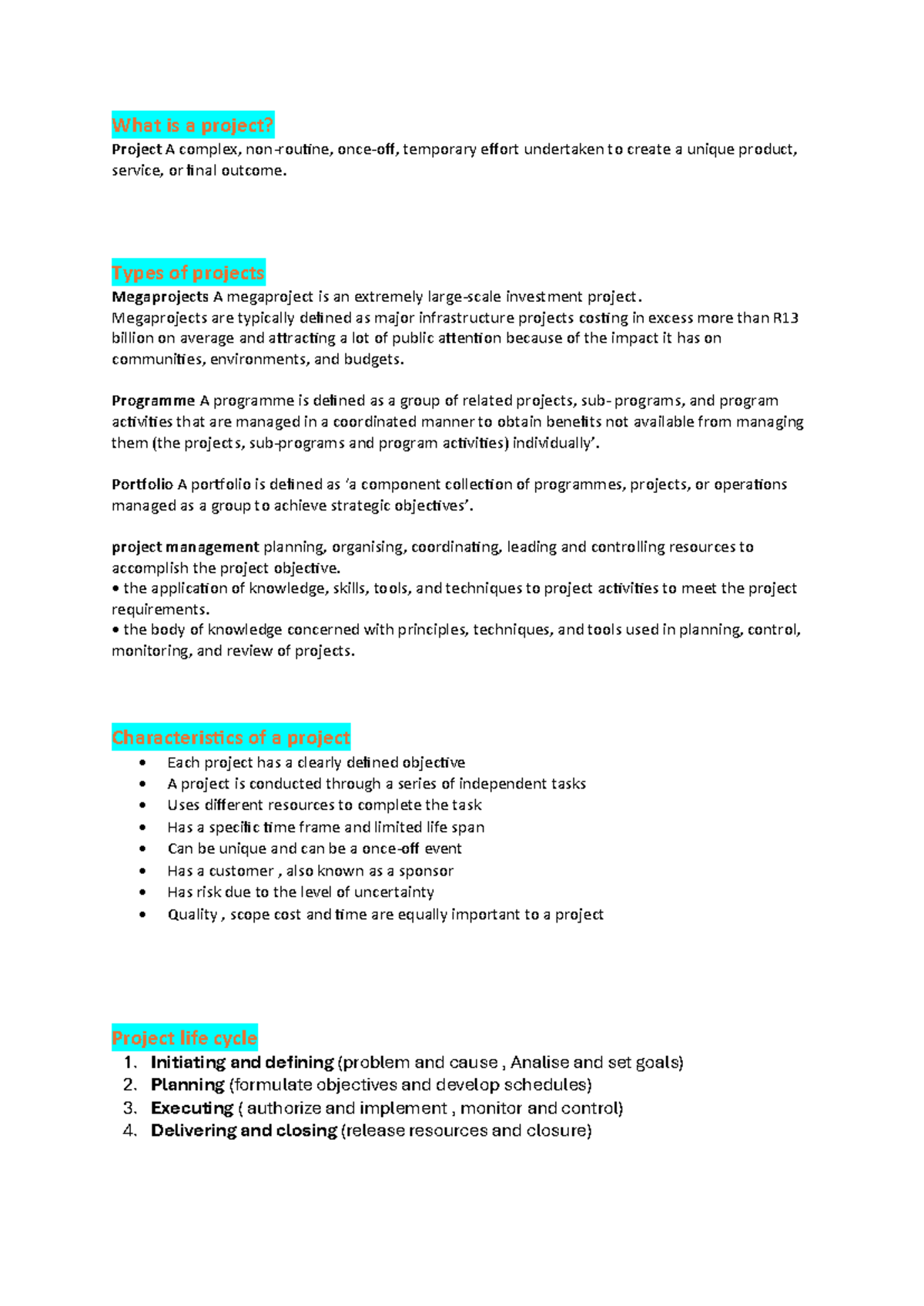 Bman329 su1 E-Notes - Project management - What is a project? Project A ...