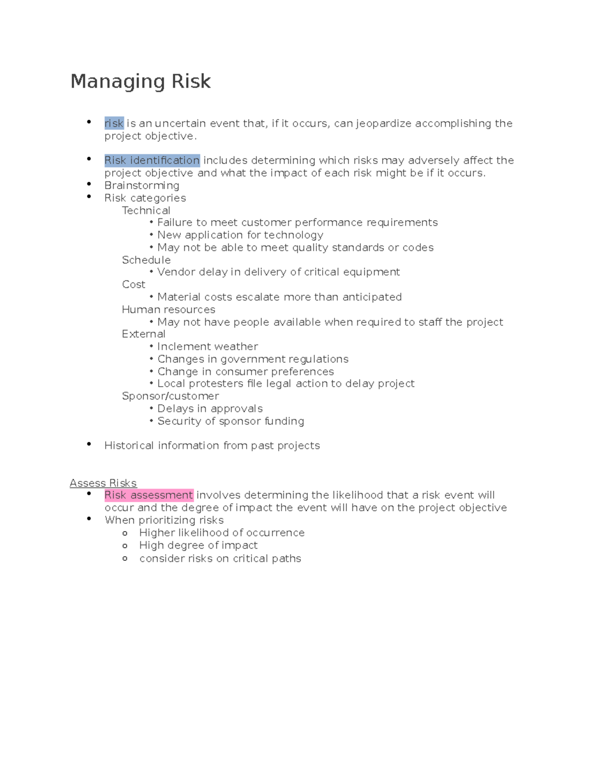 COIS 3850H Note 4 - Managing Risk - Managing Risk risk is an uncertain event that, if it occurs ...