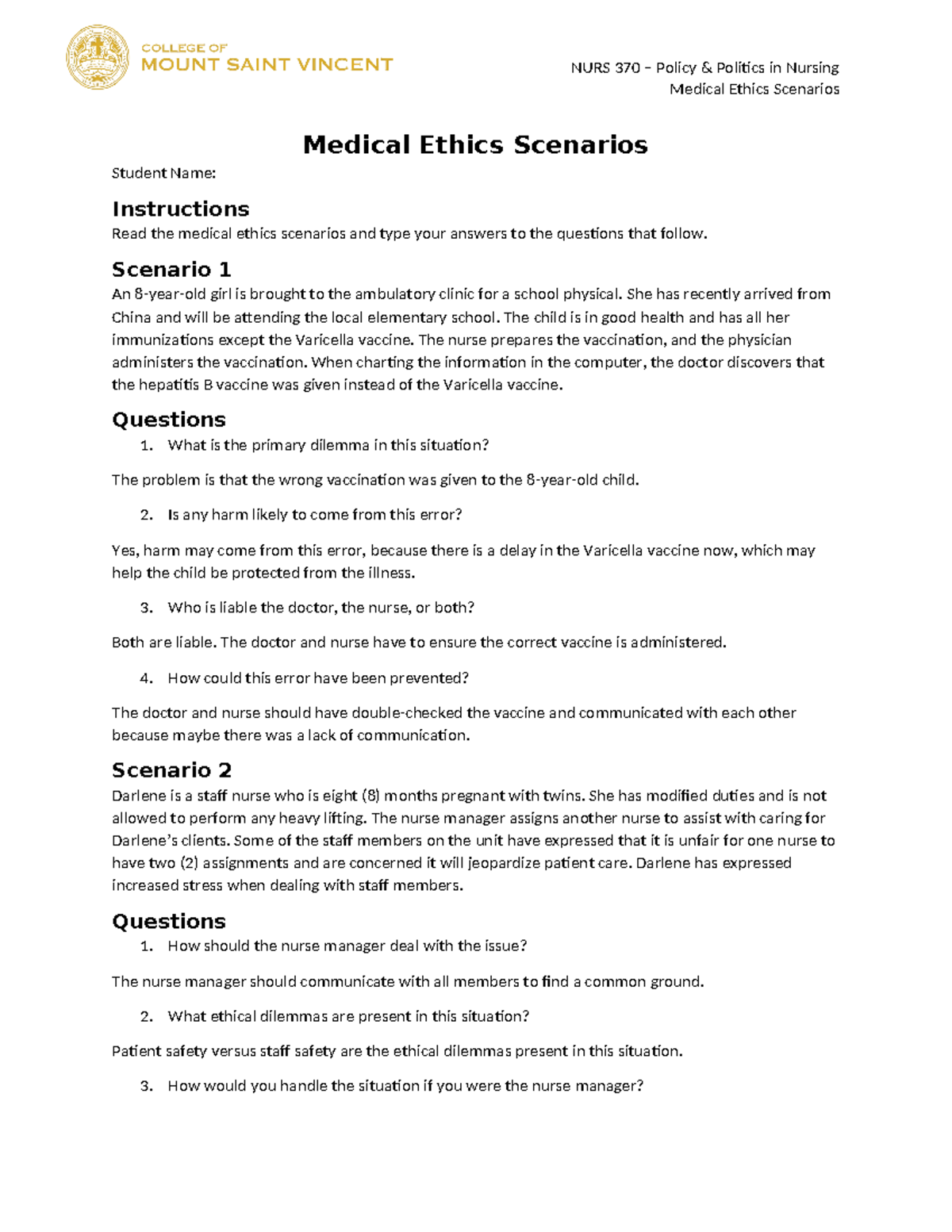 Medical Ethics Scenarios - NURS 370 – Policy & Politics in Nursing ...