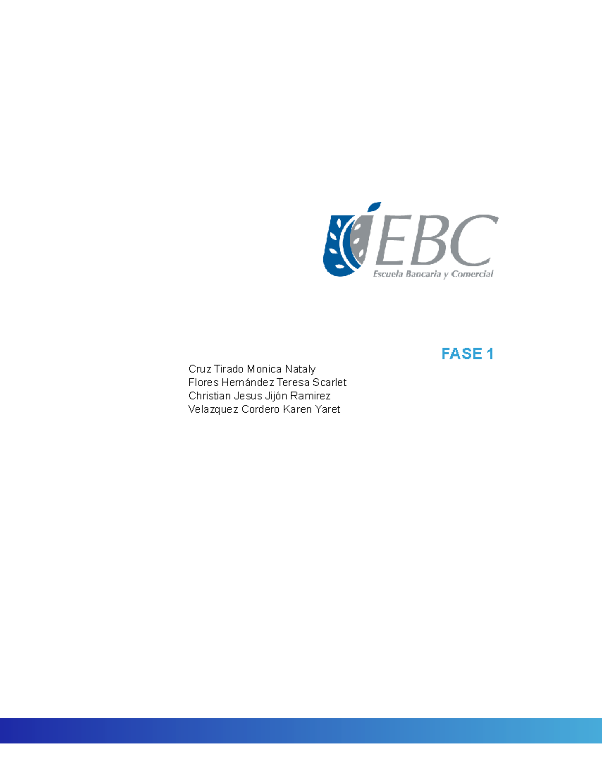 Fase 1 - cvnk - FASE 1 Cruz Tirado Monica Nataly Flores Hernández ...