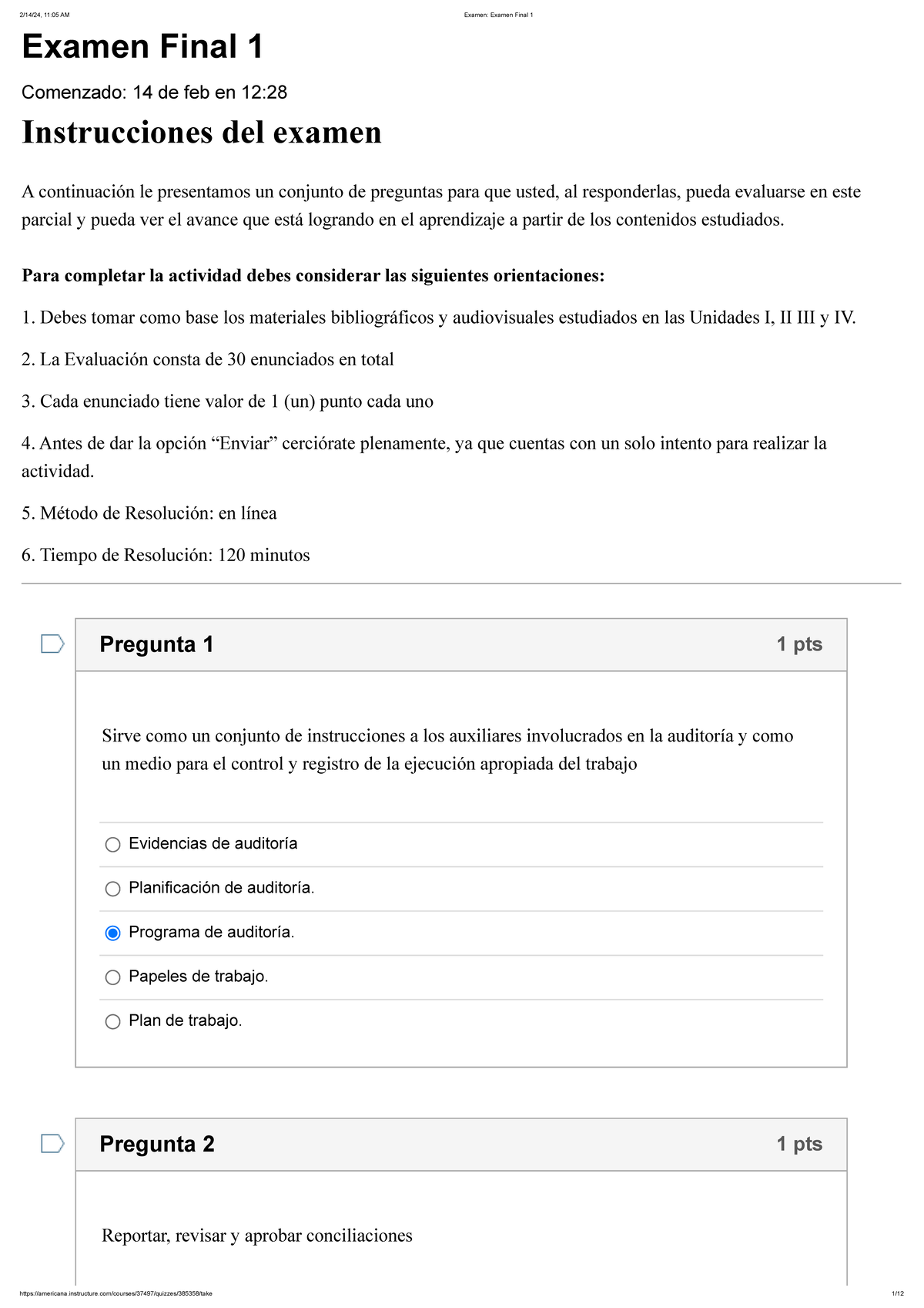 Examen Examen Final 1 alal - Examen Final 1 Comenzado: 14 de feb en 12 ...