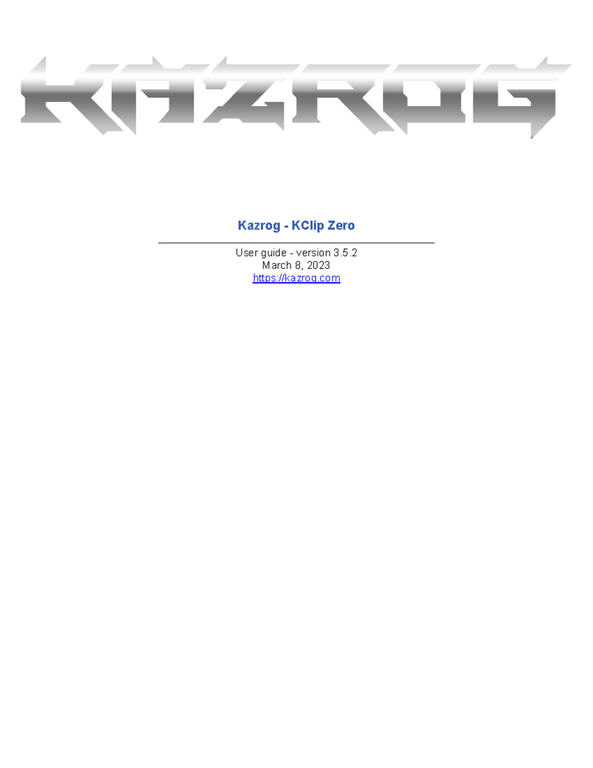 Kazrog KClip Zero 3 - Subi - Kazrog - KClip Zero User guide - version 3. March 8, 2023 kazrog ...