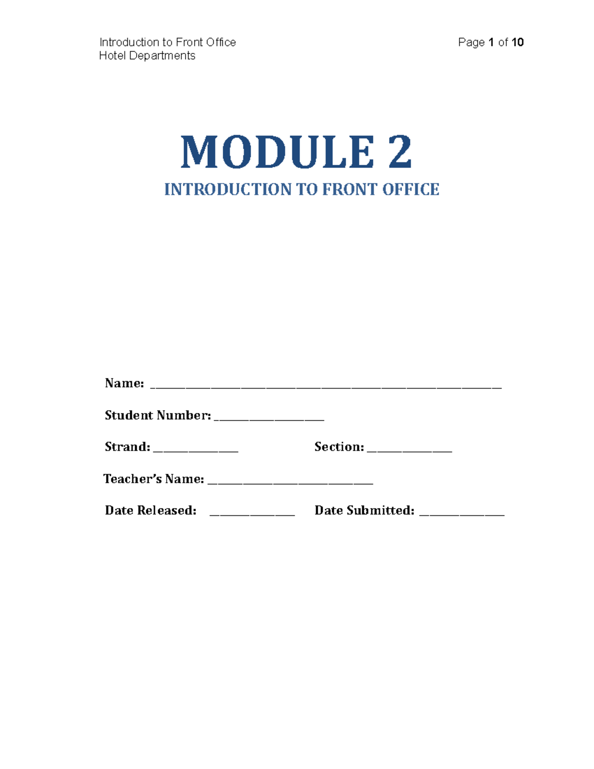 Module 2- Content - Hotel Departments MODULE 2 INTRODUCTION TO FRONT ...
