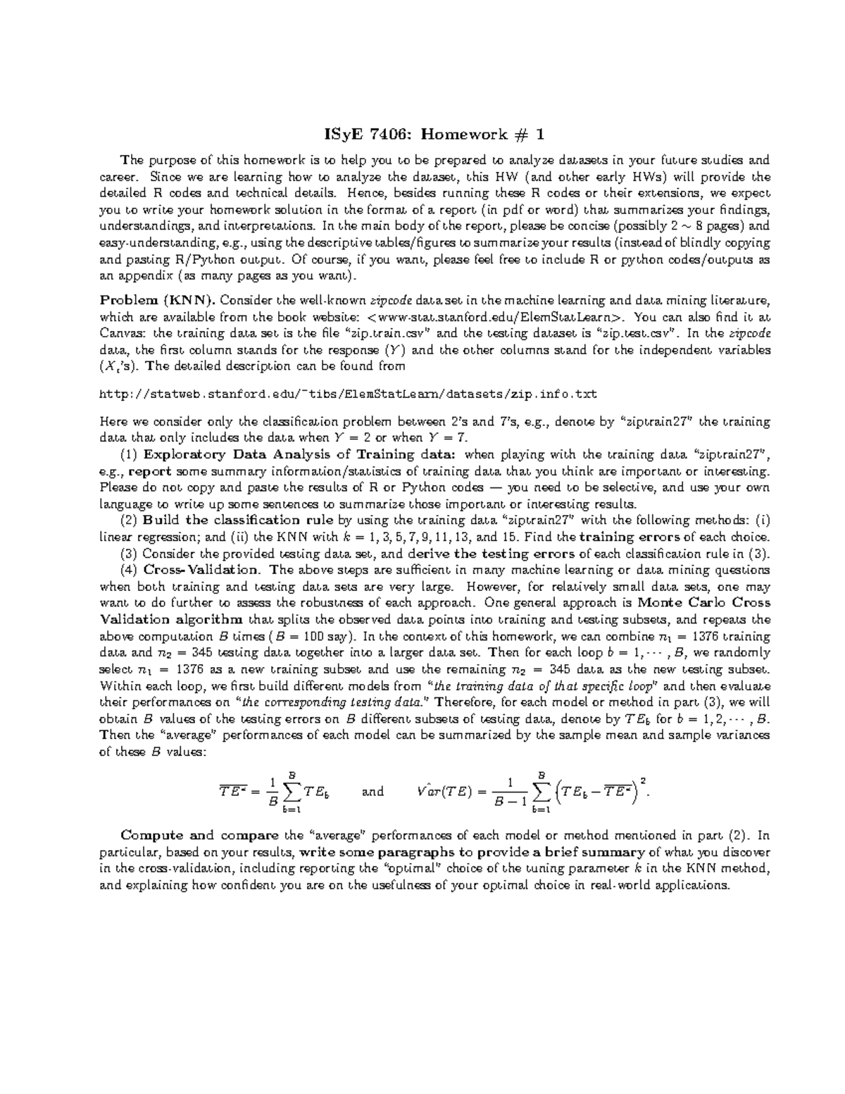 2022HW01 - NA NA - ISyE 7406: Homework # 1 The purpose of this homework is to help you to be ...