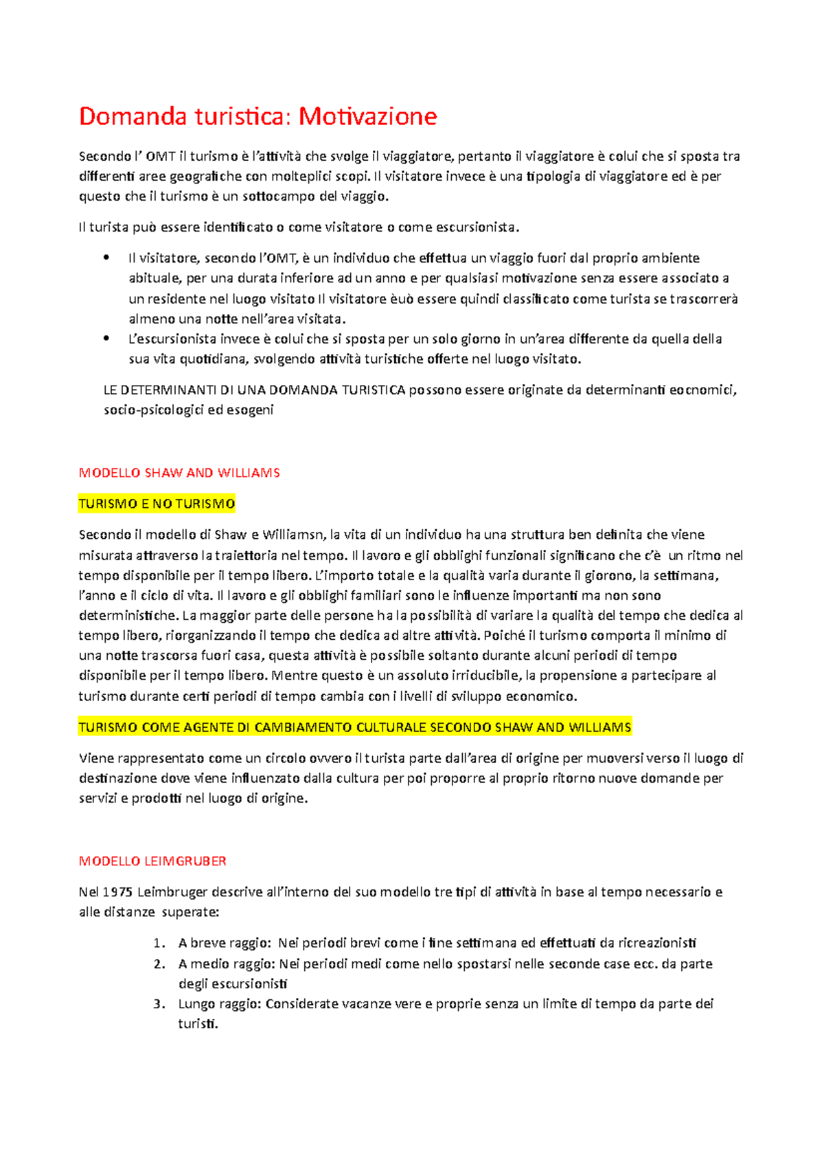 Modelli motivazionali della domanda turistica - Domanda turistica: Motivazione Secondo l’ OMT il ...