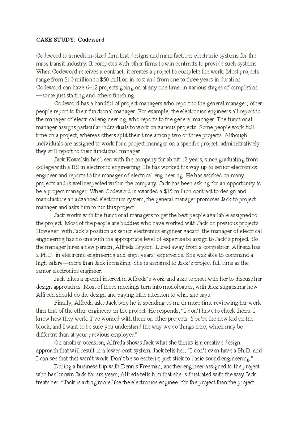 PMT 7038 leadership Module 2 CASE Study - CASE STUDY: Codeword Codeword is a medium-sized firm ...