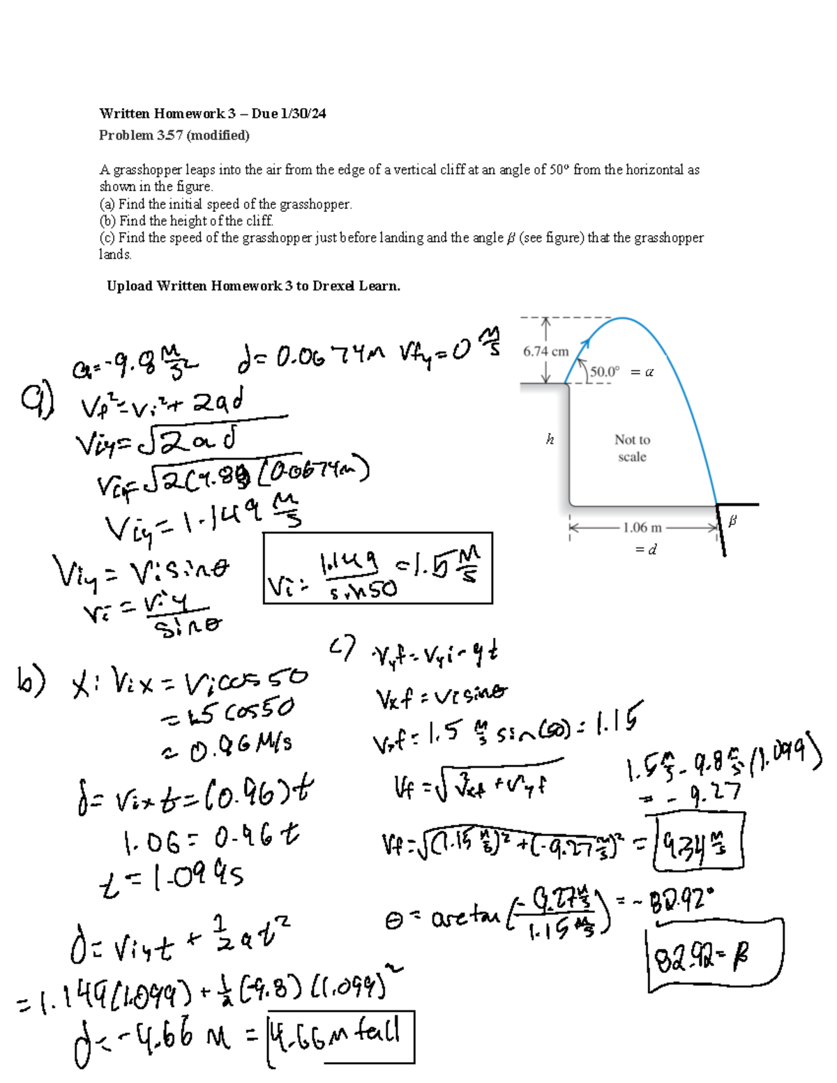 Physics homework week 3 - Written Homework 3 – Due 1/30/ Problem 3 (modified) A grasshopper ...