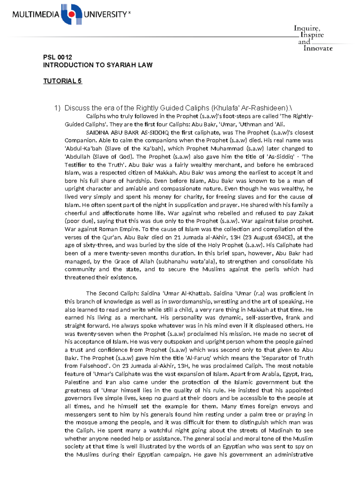 Tutorial 5 - PSL 0012 INTRODUCTION TO SYARIAH LAW TUTORIAL 5 1) Discuss ...