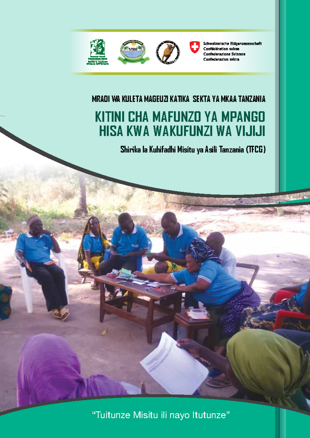 VSLA Training Manual 2017 - MRADI WA KULETA MAGEUZI KATIKA SEKTA YA ...