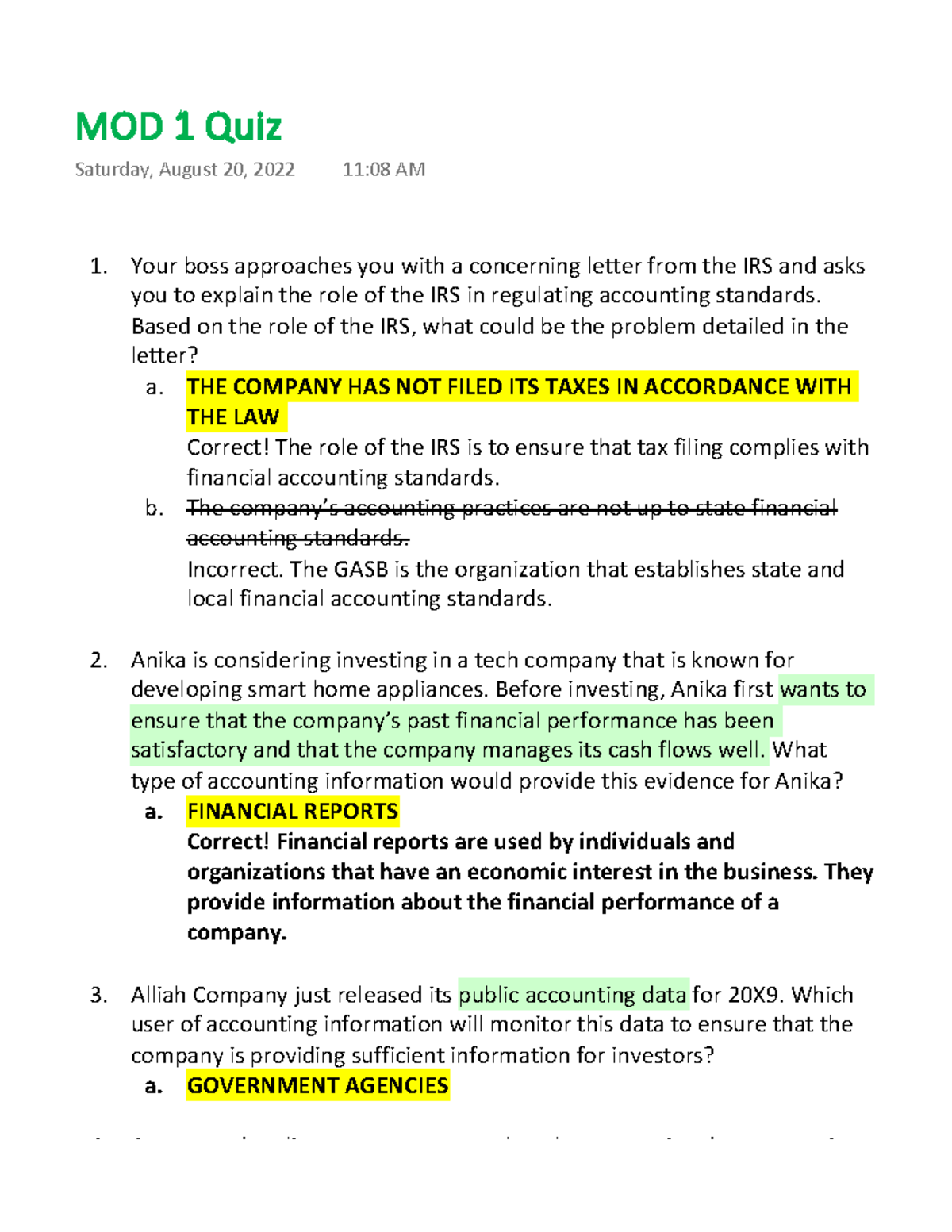 MOD 1 Quiz - MOD 1 Quiz - Your boss approaches you with a concerning letter from the IRS and ...