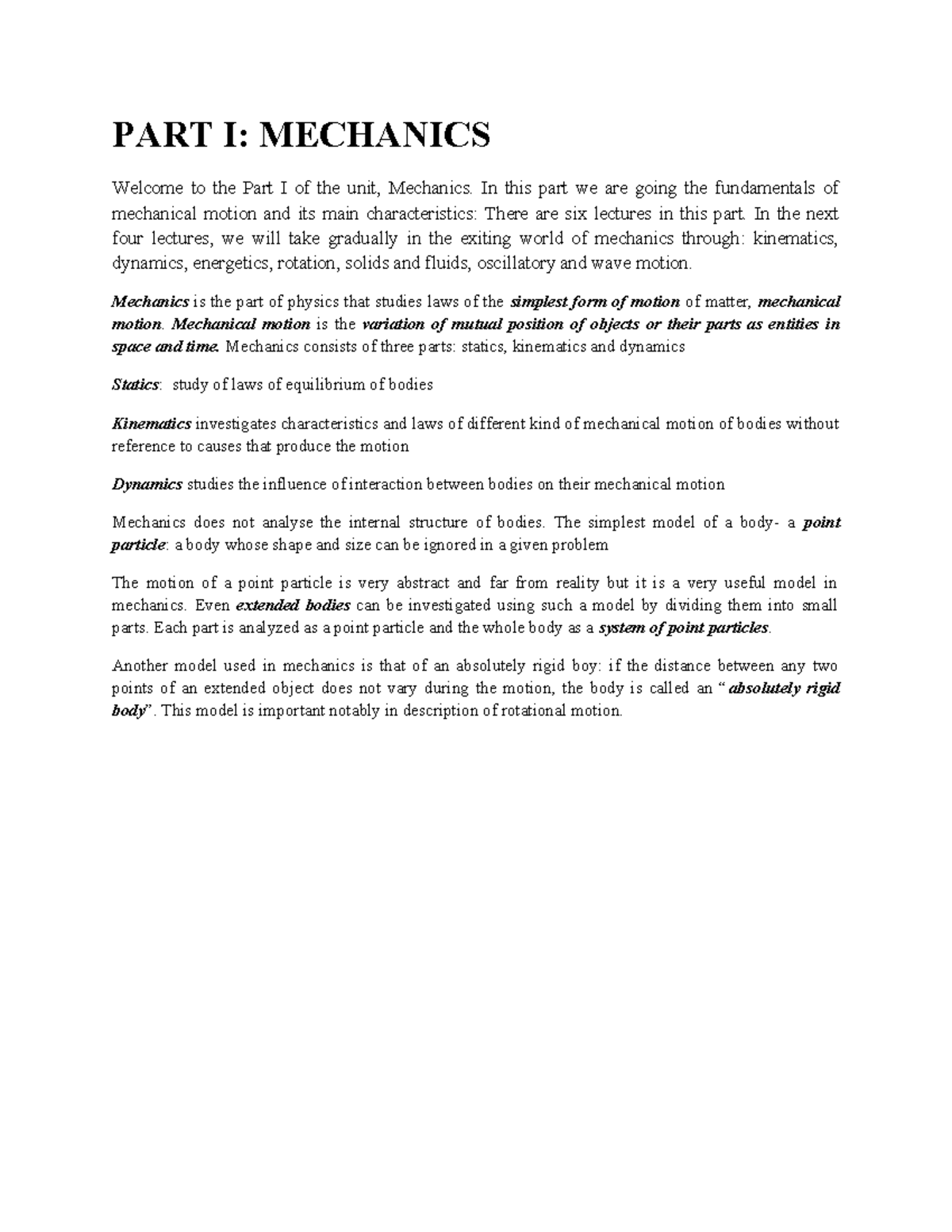 Lecture II Kinematicsxxxxxxxxxxx - PART I: MECHANICS Welcome to the Part I of the unit ...