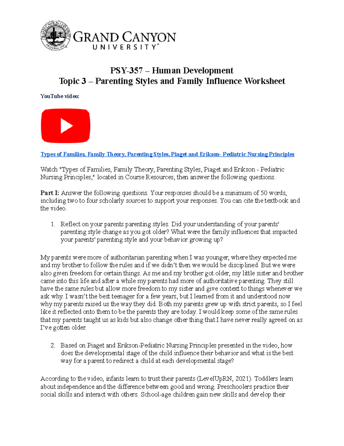 PSY 357 RS Parenting Styles Family Influence Worksheet - PSY-357 ...