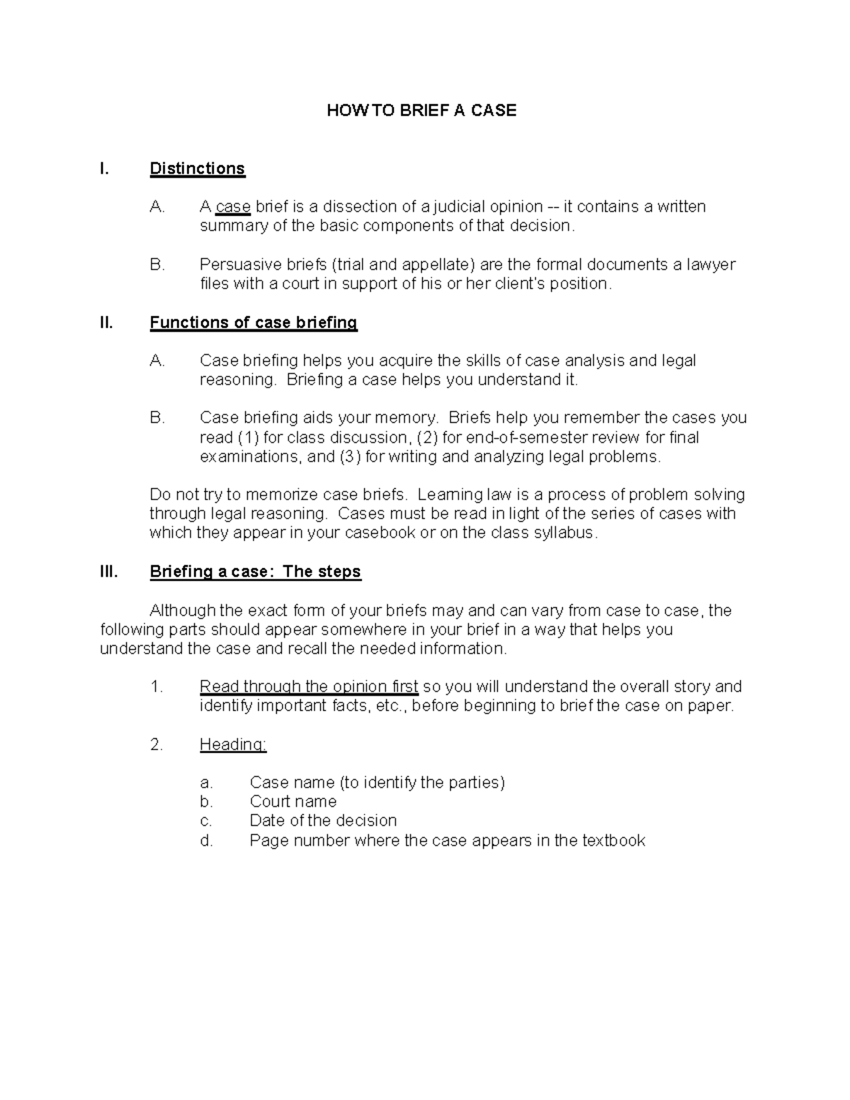How to case brief - NOTES - HOW TO BRIEF A CASE I. Distinctions A. A ...