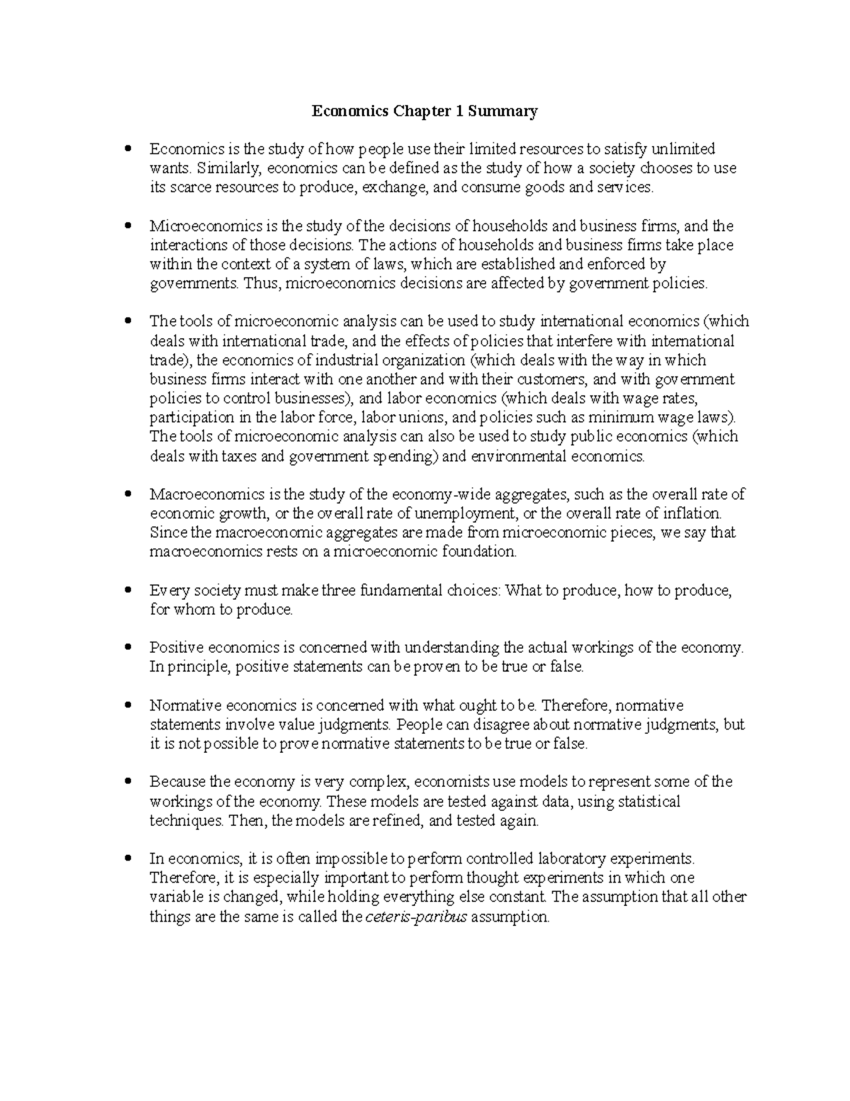 Chapter 1 Summary - Economics Chapter 1 Summary Economics is the study ...