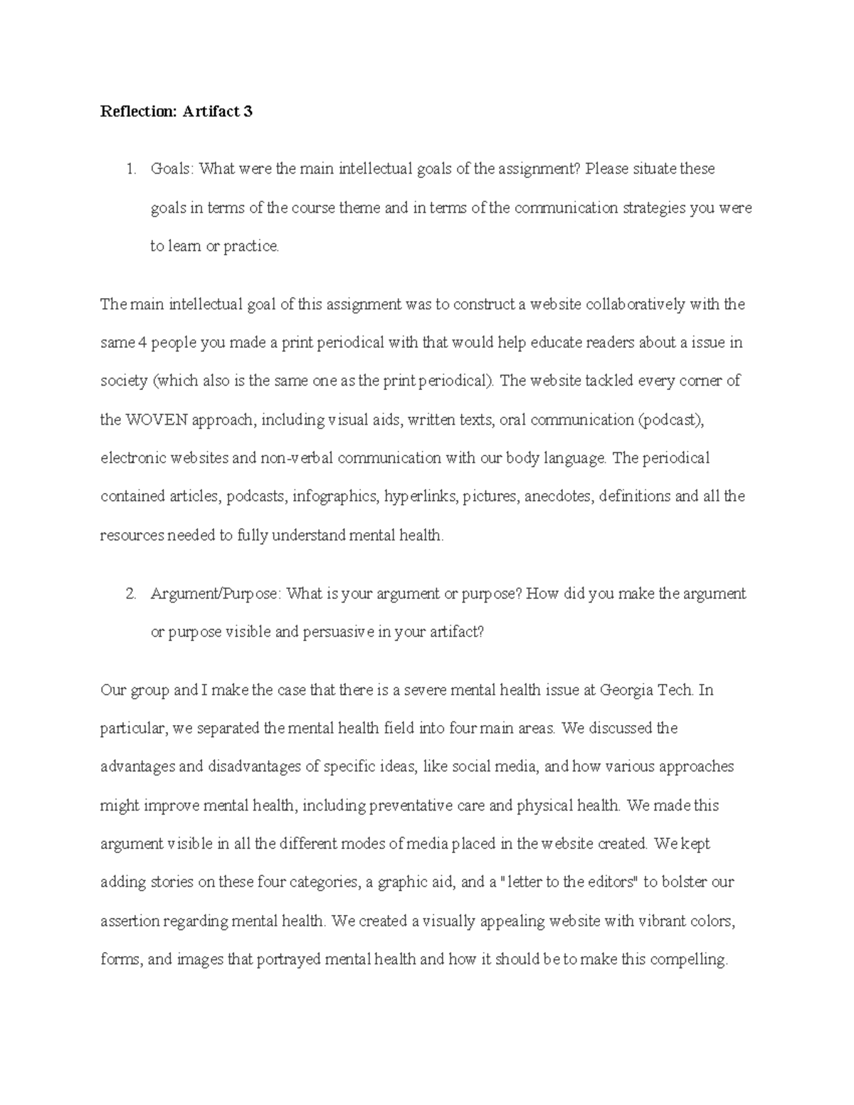 Reflection 3 - Reflection: Artifact 3 1. Goals: What were the main ...