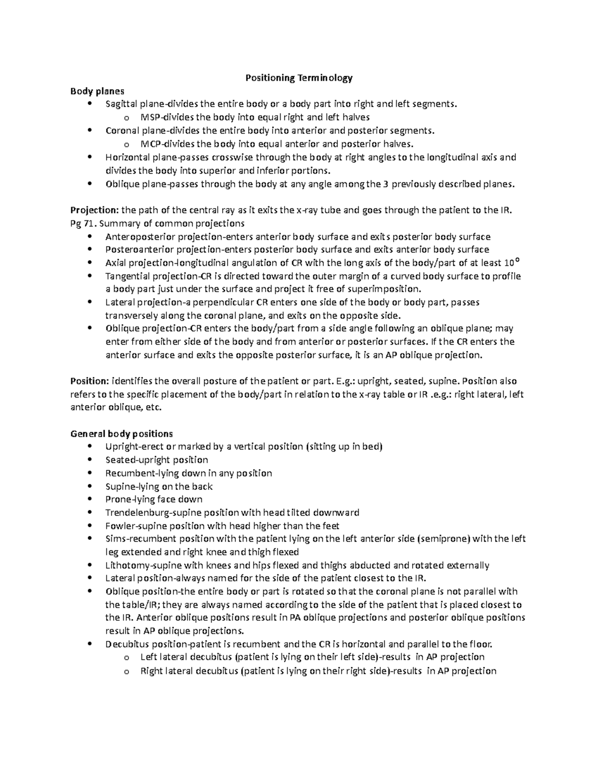 Positioning Terminology - o MSP-divides the body into equal right and ...