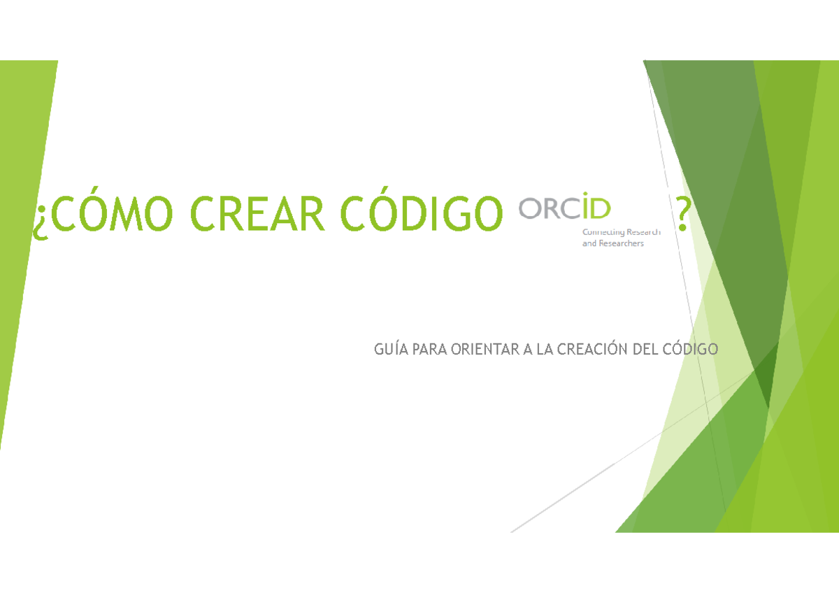 Creación DE Código Orcid - Manual - ¿CÓMO CREAR CÓDIGO? GUÍA PARA ...