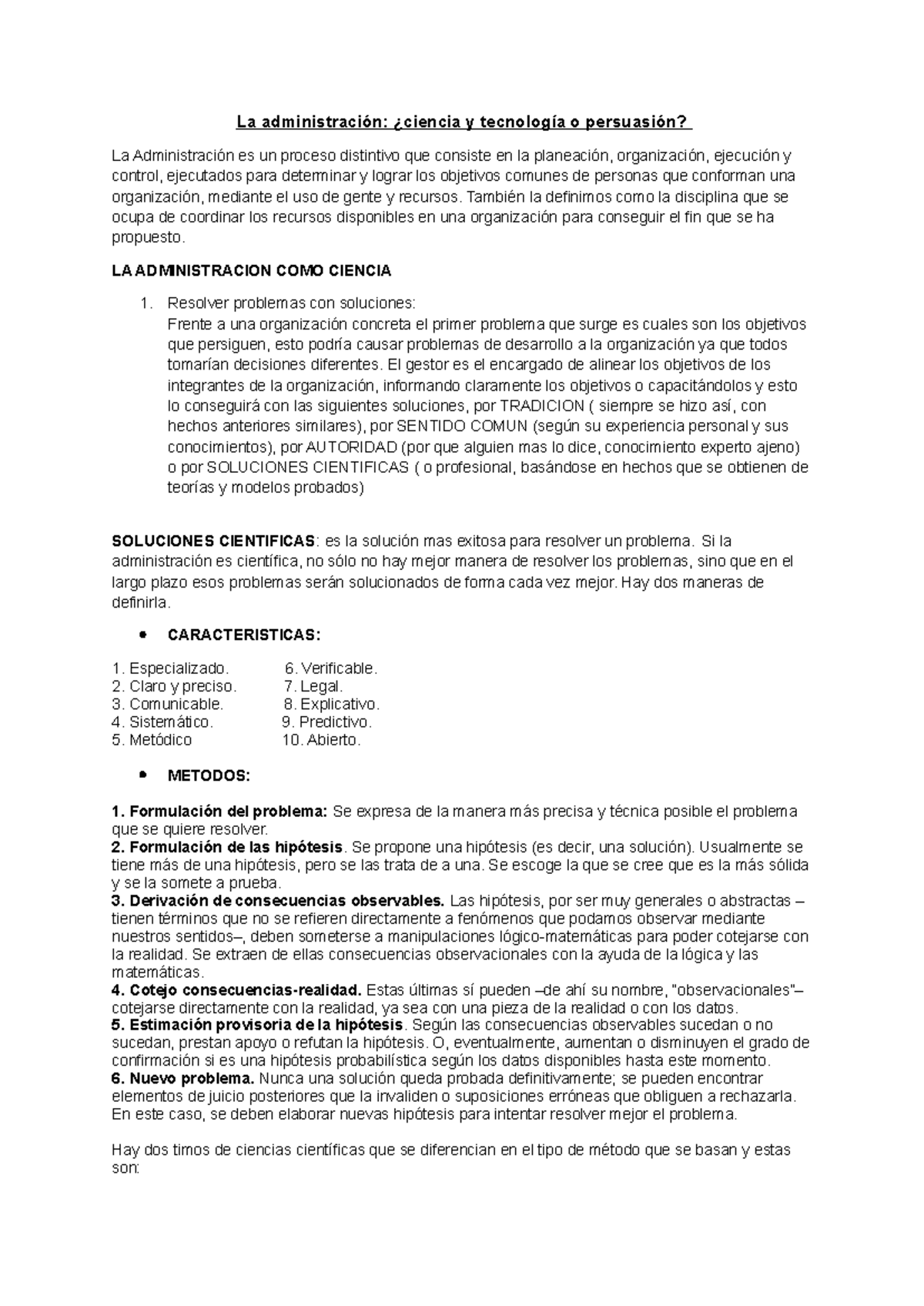 Resumen 1er Parcial ADM. GRAL catedra D angelo - La administración: ¿ciencia y tecnología o ...