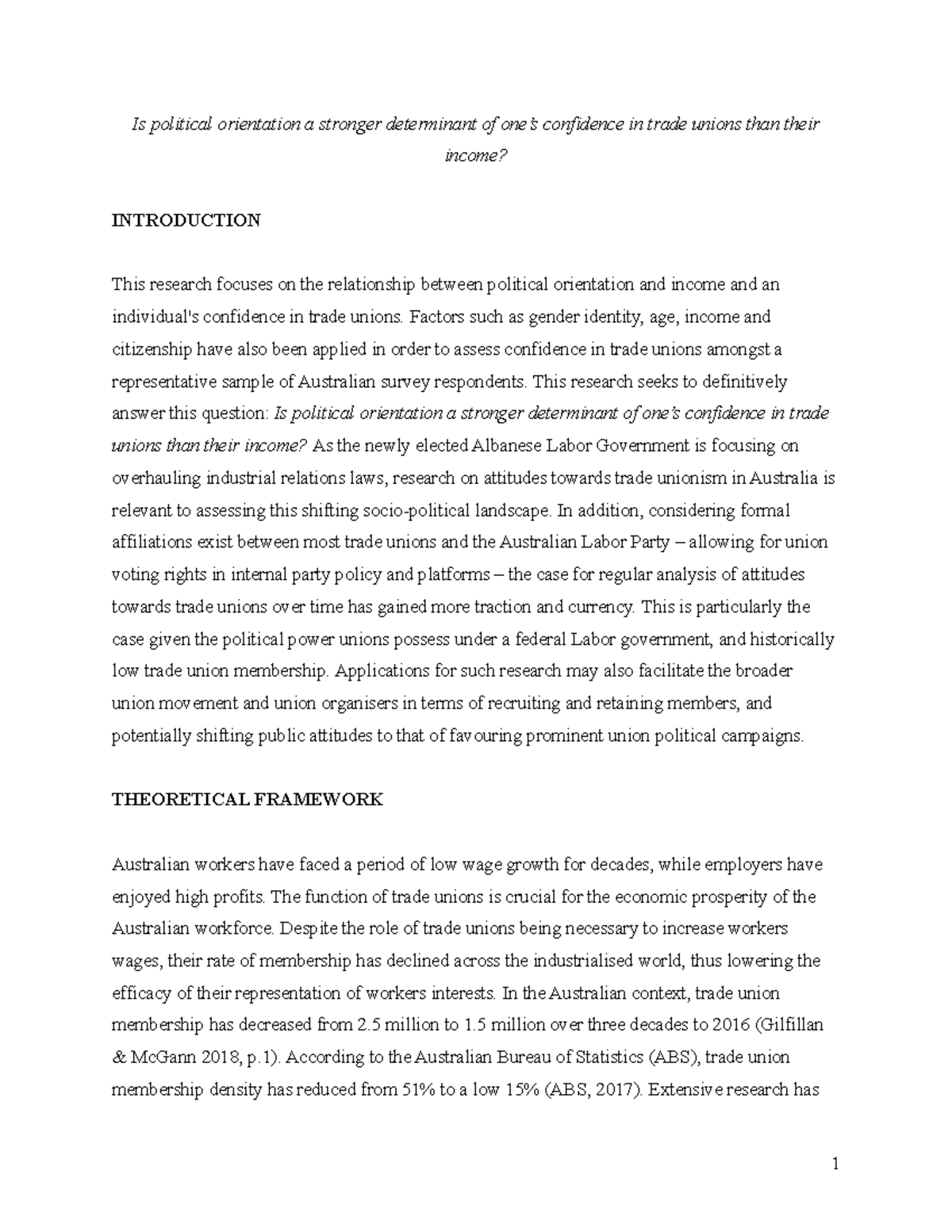 Assignment 4 - Applied Research Methods - Is political orientation a stronger determinant of one ...