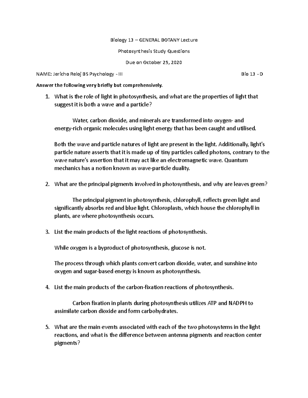 Photosynthesis study question - Biology 13 – GENERAL BOTANY Lecture ...