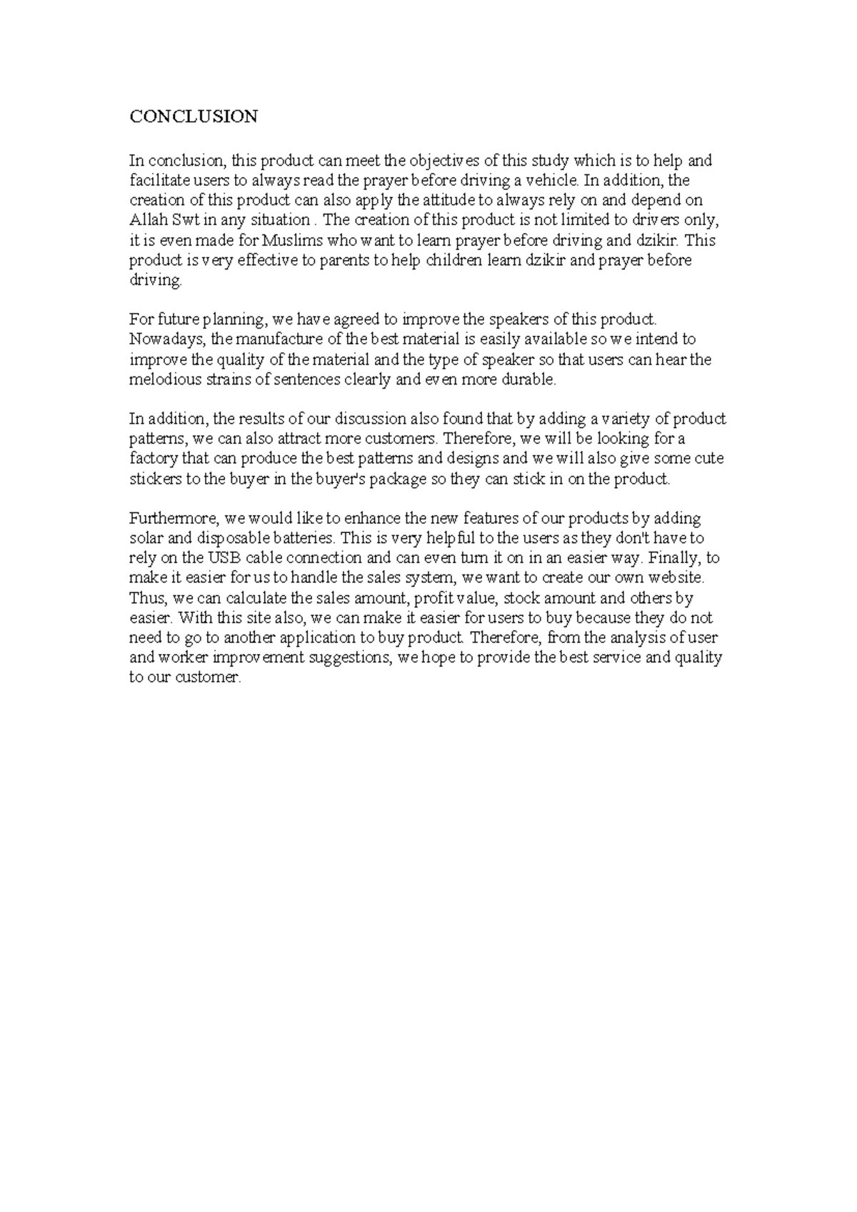 Conclusion kertas kerja CTU087 - CONCLUSION In conclusion, this product ...