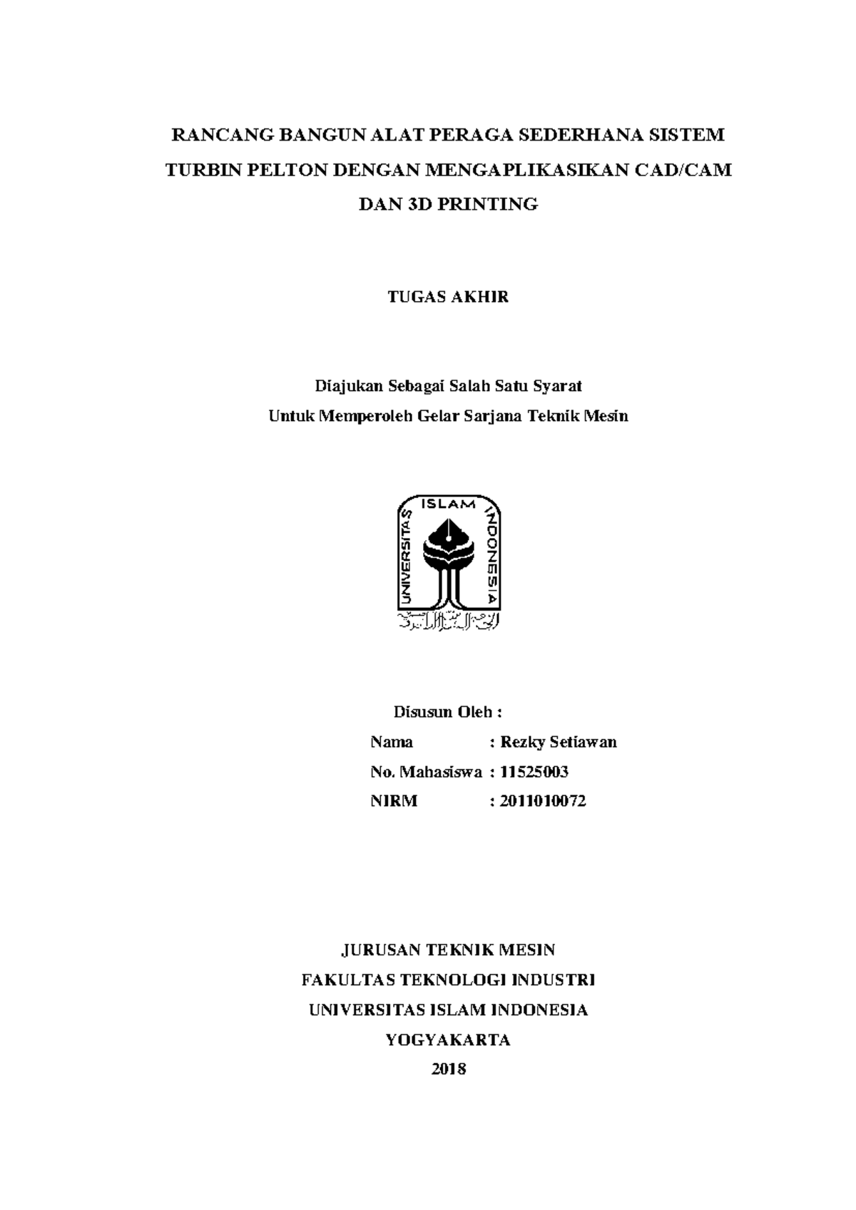 Rezky Setiawan 11525003 - RANCANG BANGUN ALAT PERAGA SEDERHANA SISTEM ...