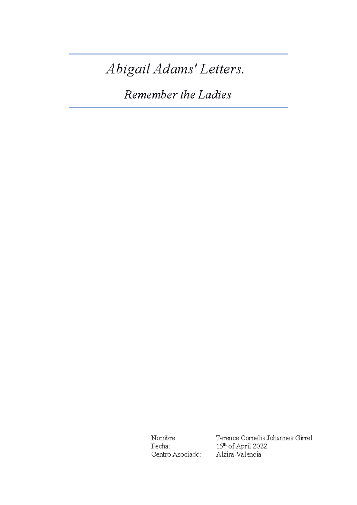 PEC - Abigail Adams' Letters. Remember the Ladies - Abigail Adams ...