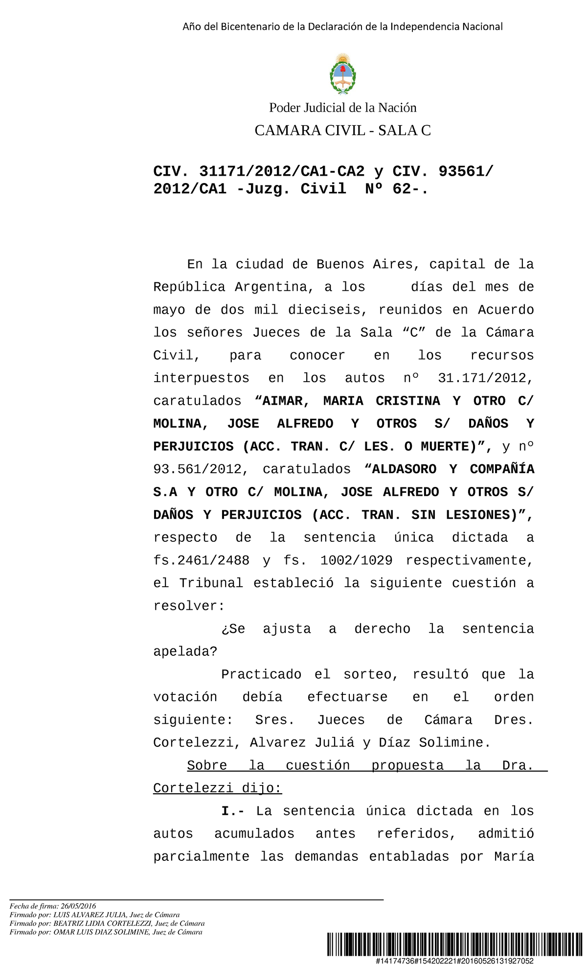 CNCiv Sala C, Aymar - Año del Bicentenario de la Declaración de la ...