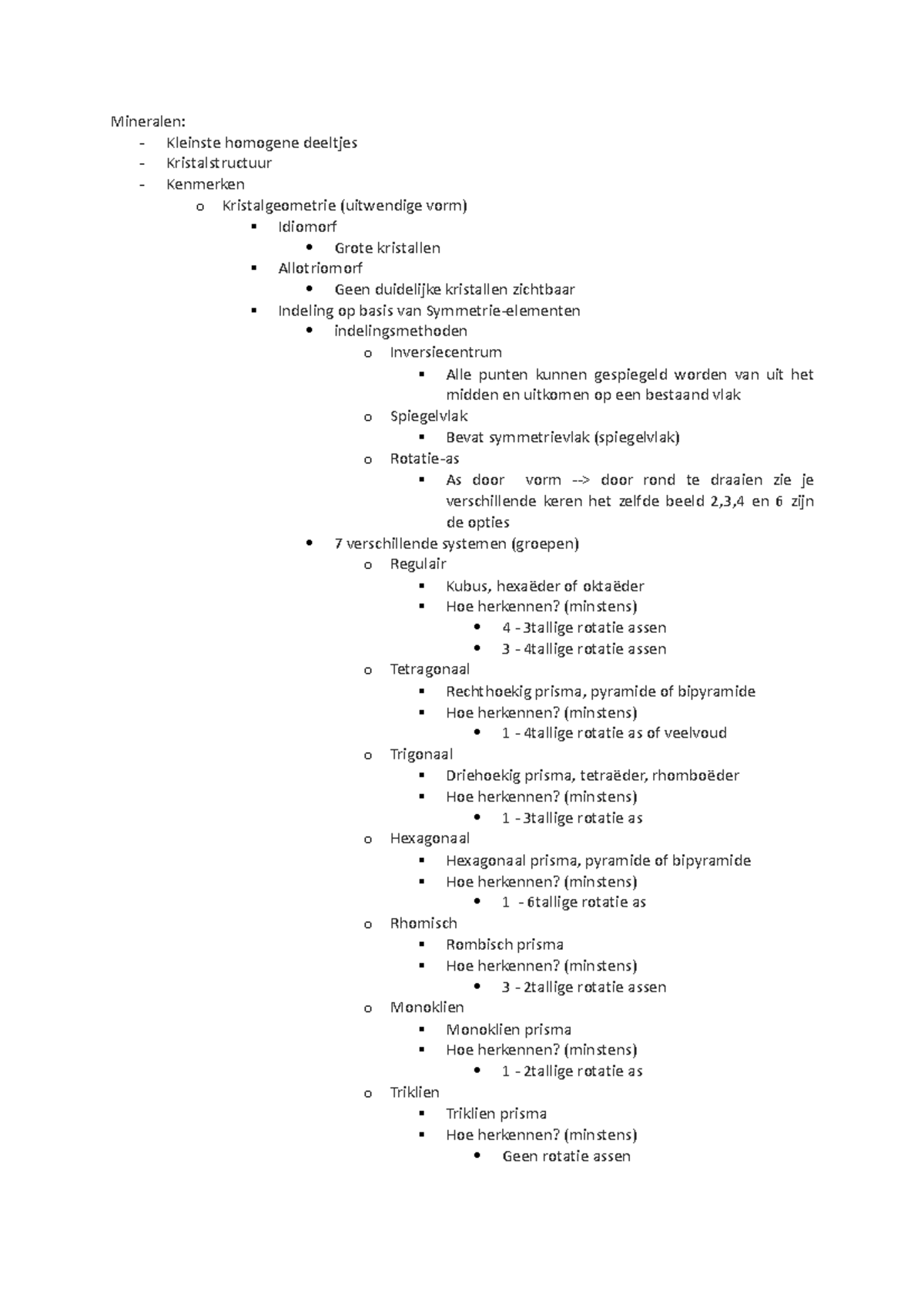 Mineralen - Mineralen: - Kleinste homogene deeltjes - Kristalstructuur ...
