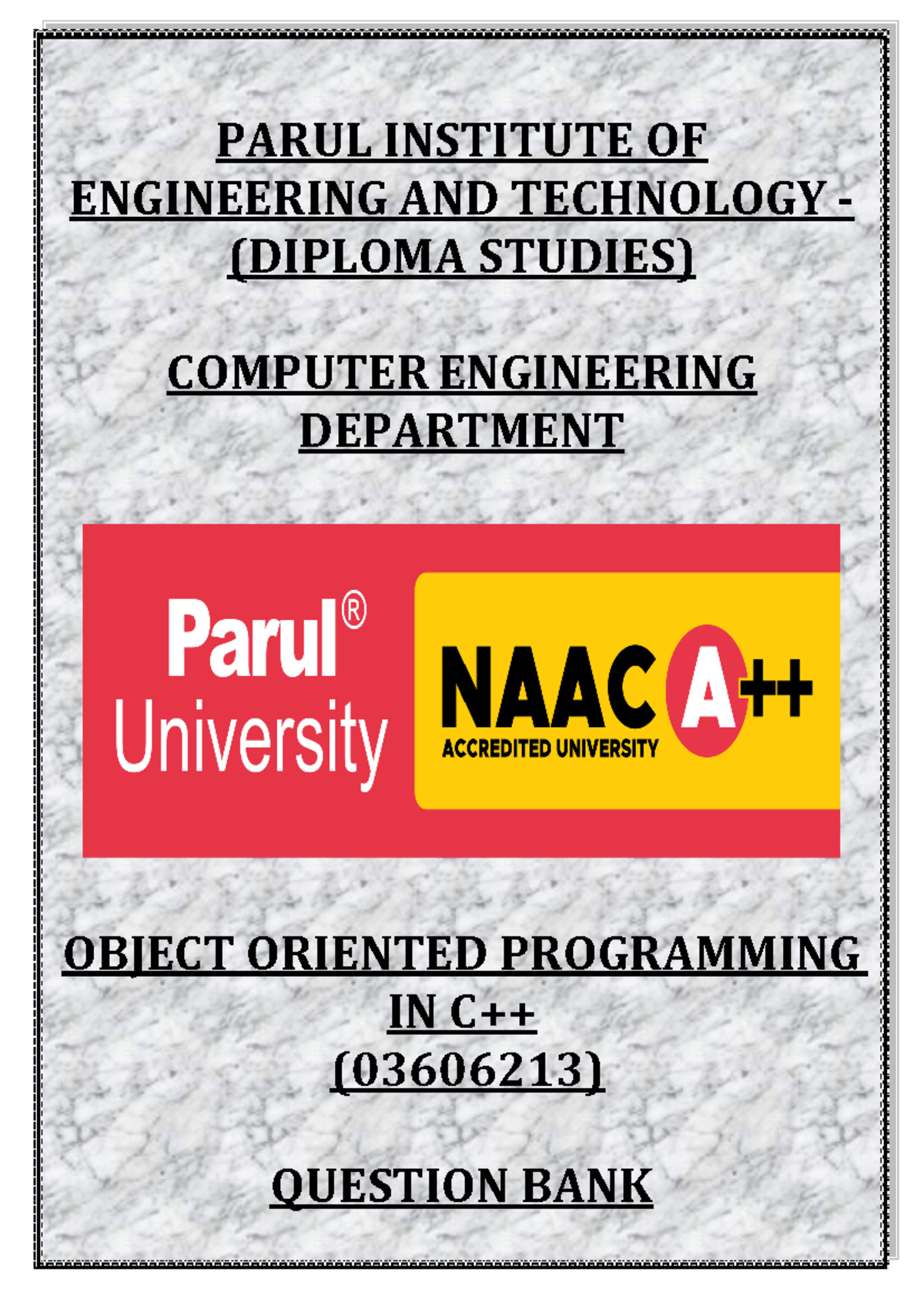 OOPC++ Question BANK - Tomorrow Is My Exam - PARUL INSTITUTE OF ENGINEERING AND TECHNOLOGY ...