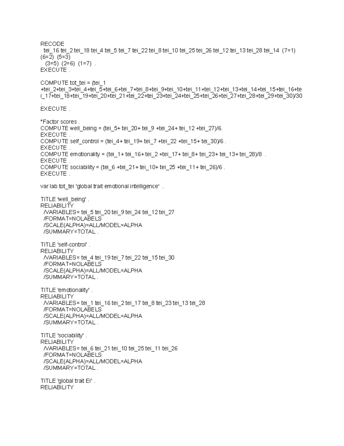 TEIQue-SF scoring key - RECODE tei_16 tei_2 tei_18 tei_4 tei_5 tei_7 ...