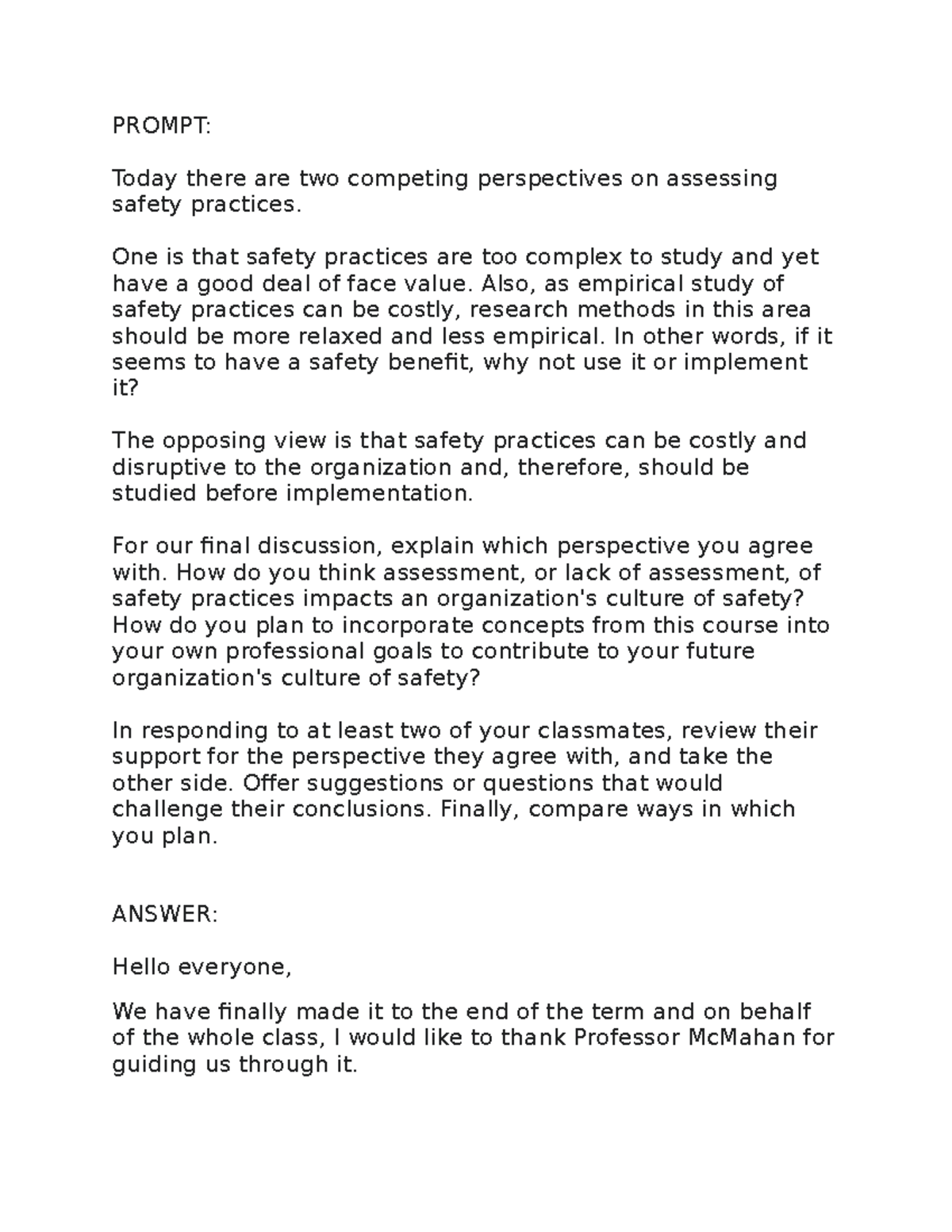 IHP-315 Module 8-1 Discussion - PROMPT: Today there are two competing ...