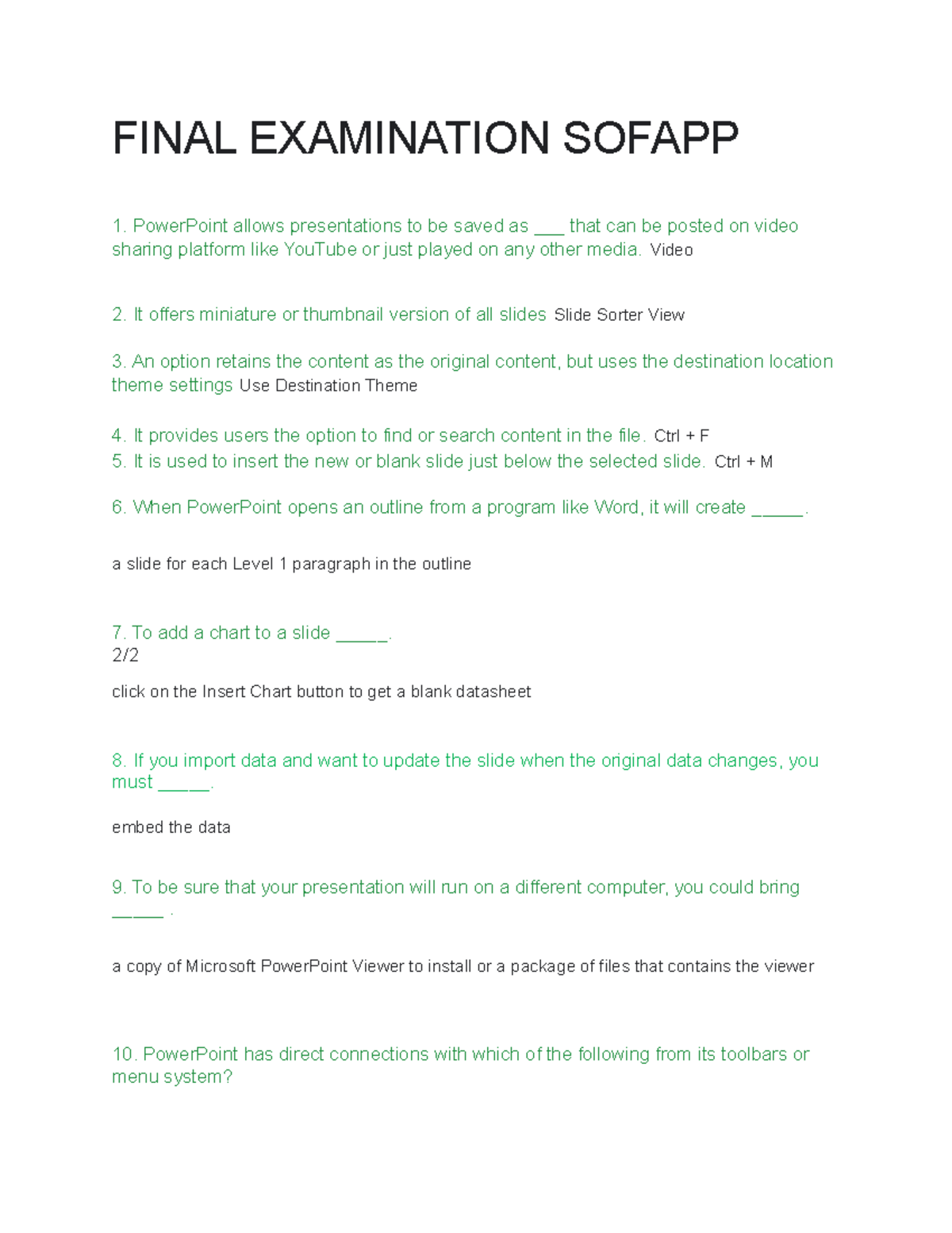Final Examination Sofapp - FINAL EXAMINATION SOFAPP 1. PowerPoint ...