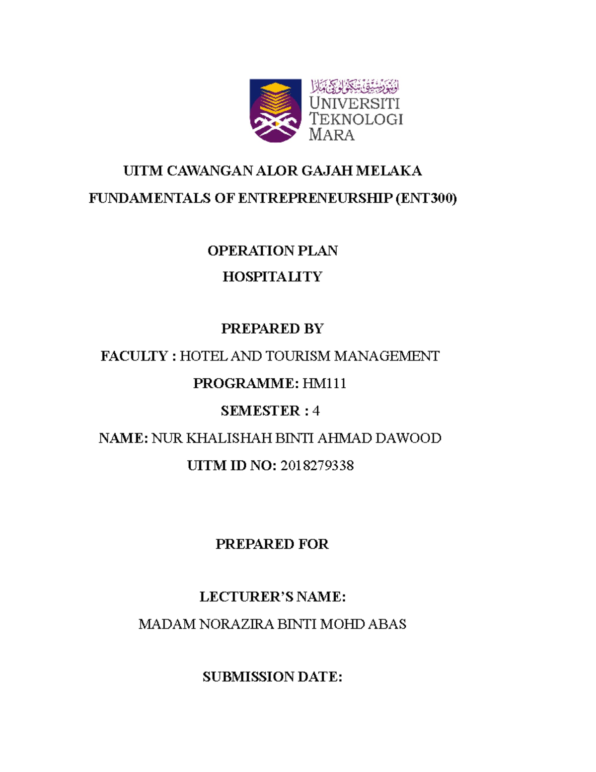 ENT Operational PLAN - Assignment - UITM CAWANGAN ALOR GAJAH MELAKA ...