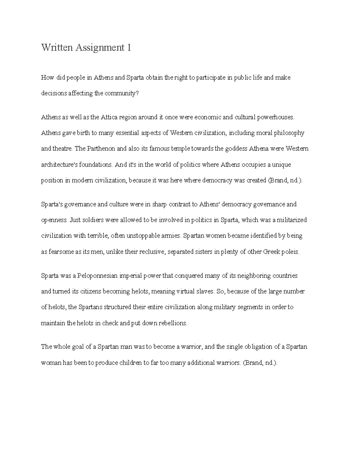 HIST 1421 Written Assignment 1 - Written Assignment 1 How did people in ...