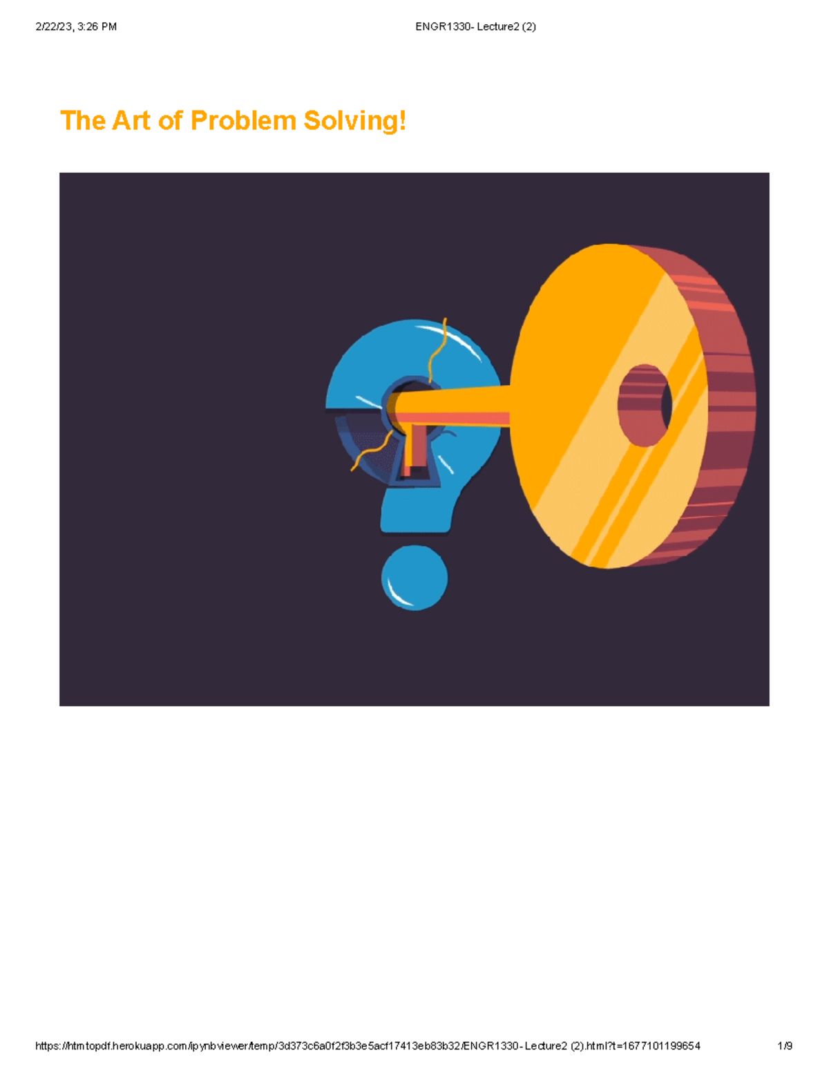 ENGR1330- Lecture 2 - Professor Turgut Batulrap - The Art of Problem Solving! Welcome to your ...