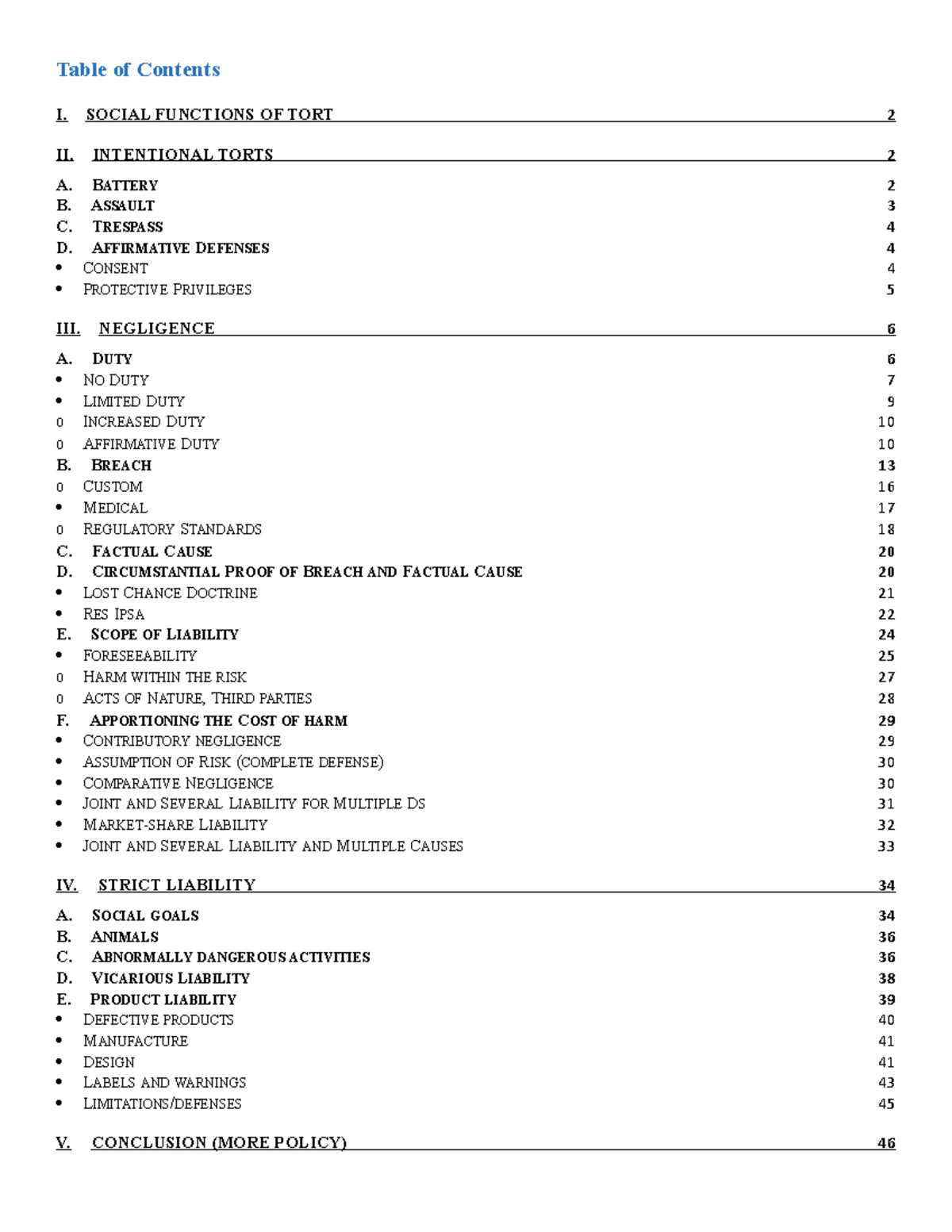 Torts Outline Bice - Table of Contents I. SOCIAL FUNCTIONS OF TORT II ...
